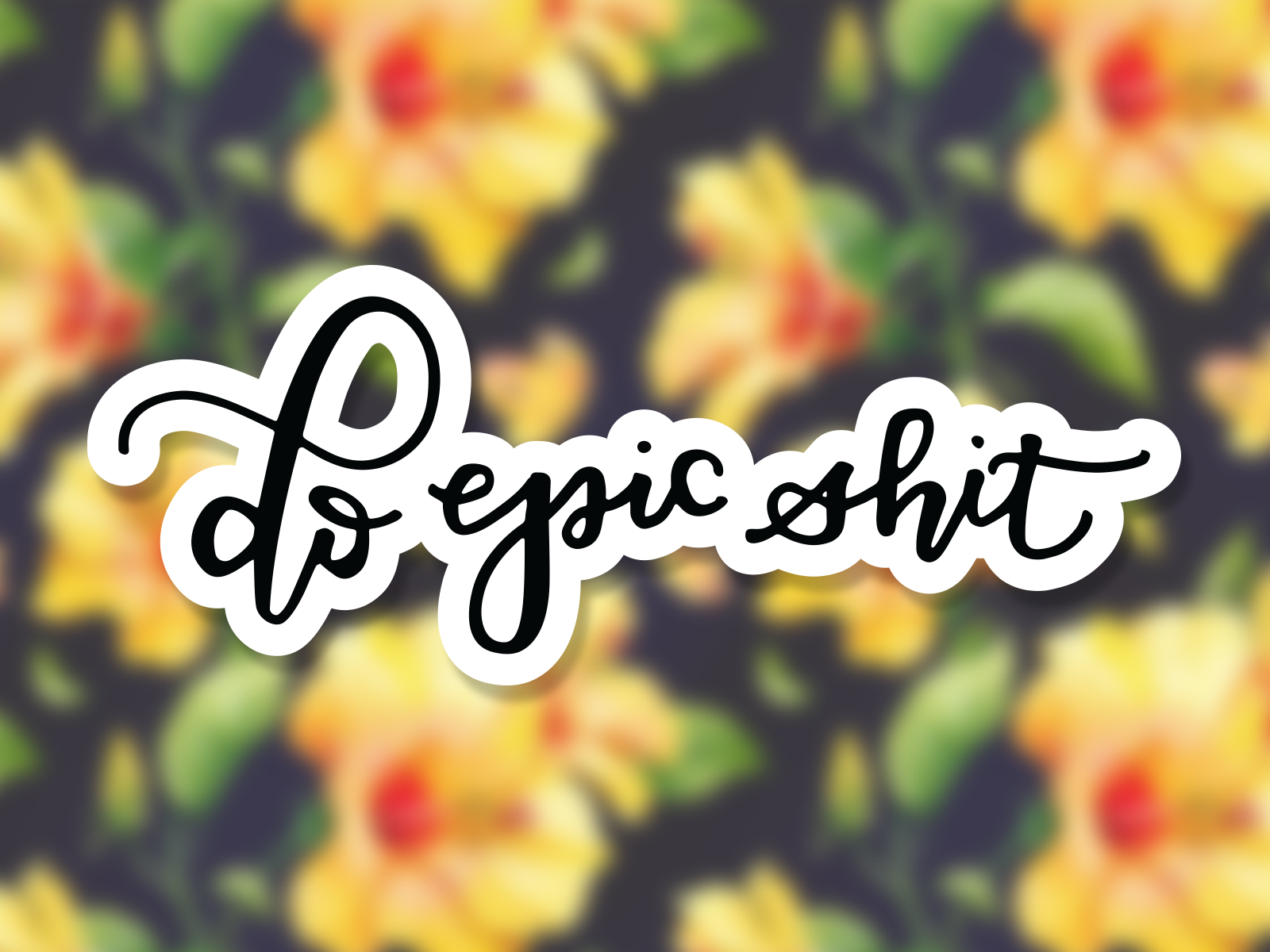 Do Epic Shit Wallpapers - Wallpaper Cave