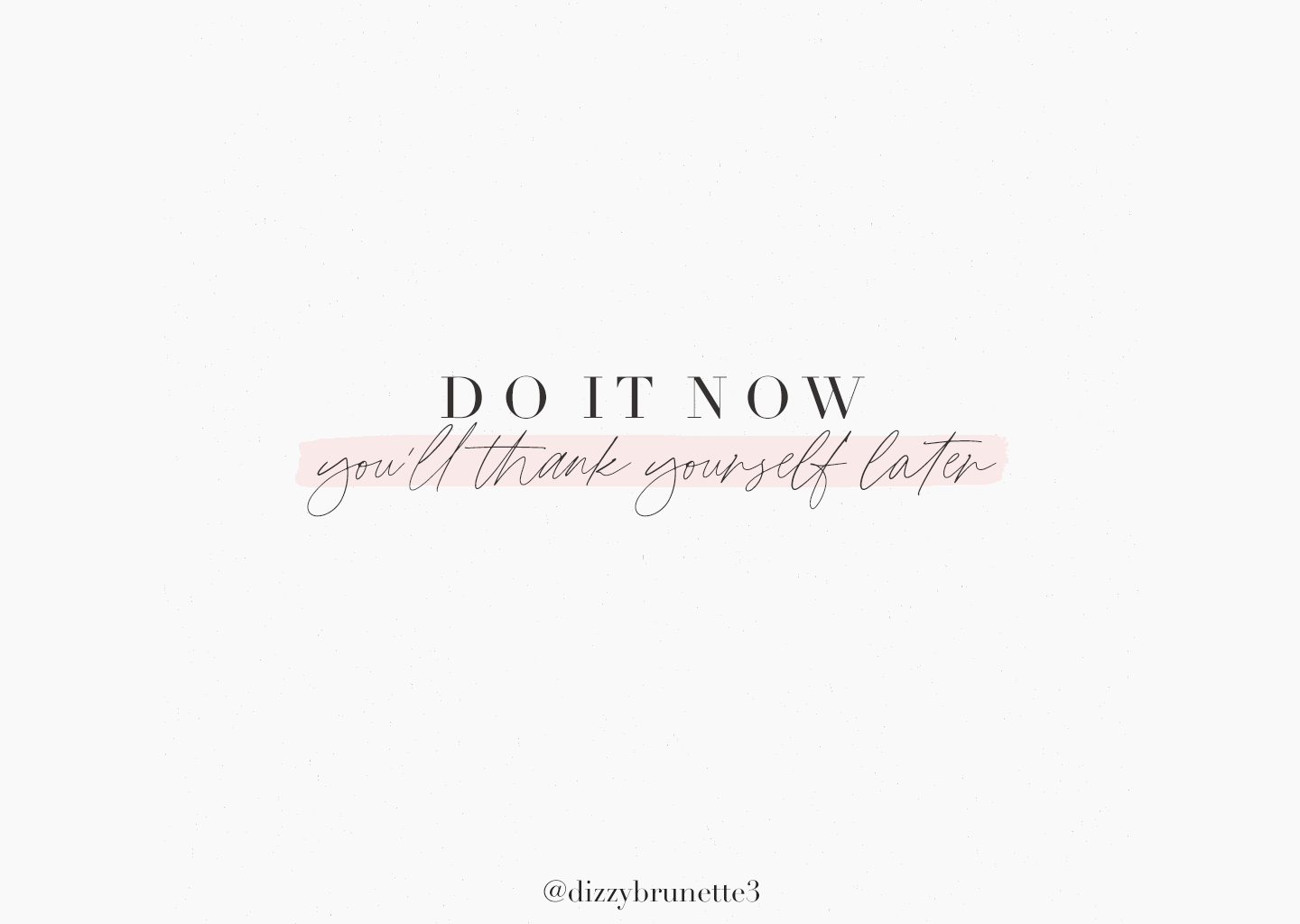 Do It Now Wallpapers - Wallpaper Cave