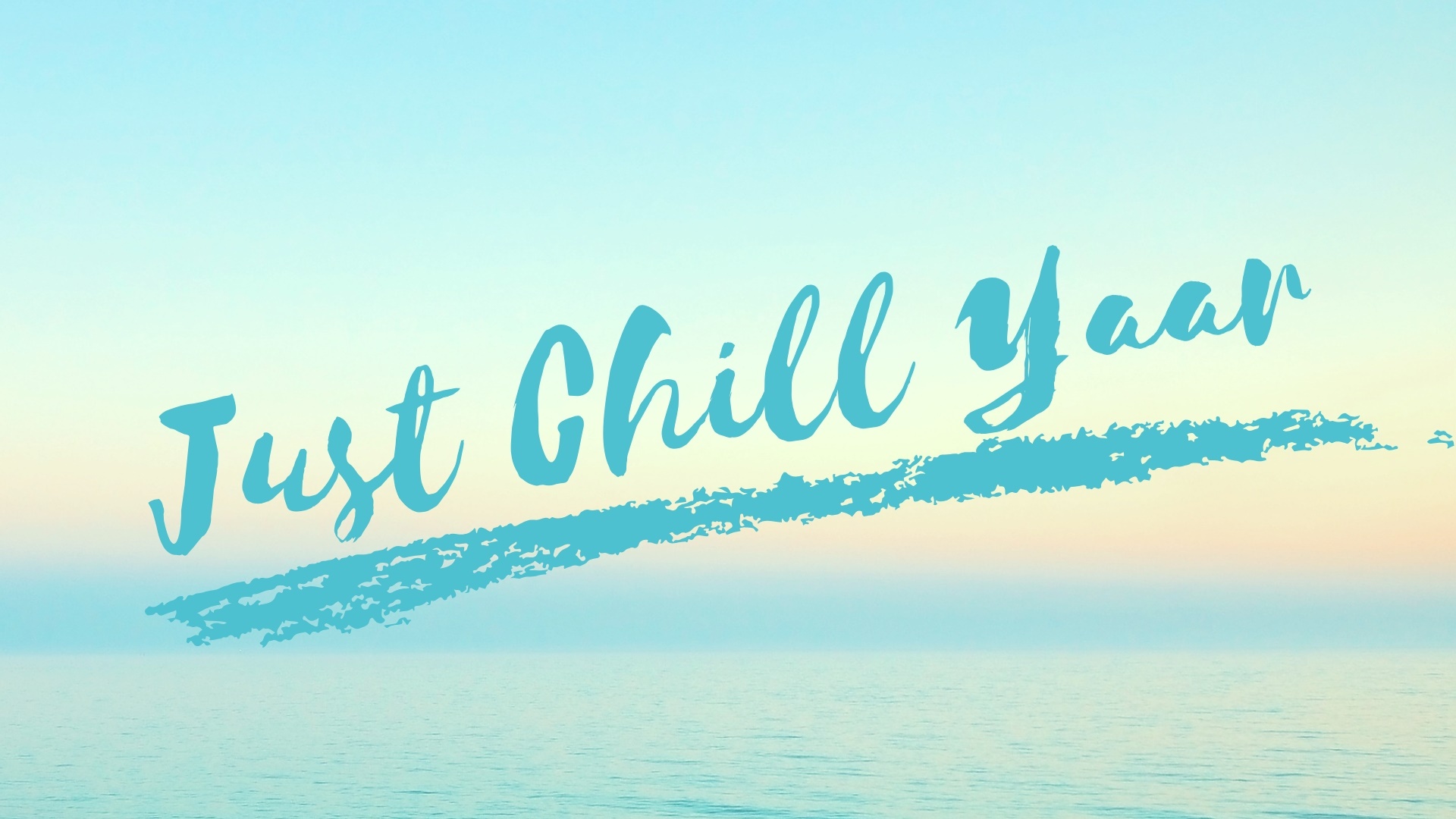 Just Chill Wallpapers - Wallpaper Cave