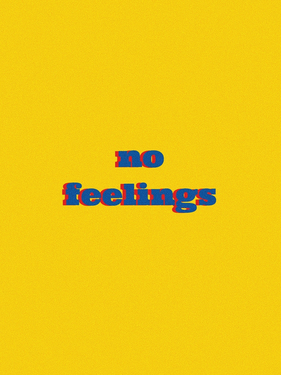 No Feelings Wallpapers - Wallpaper Cave