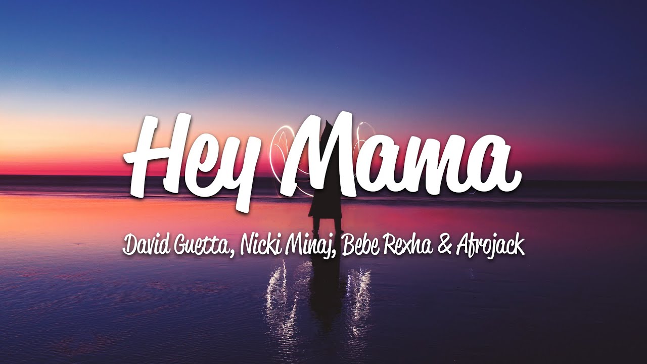 Hey Mama Nicki Minaj, Bebe Rexha & Afrojack Wallpapers - Wallpaper Cave
