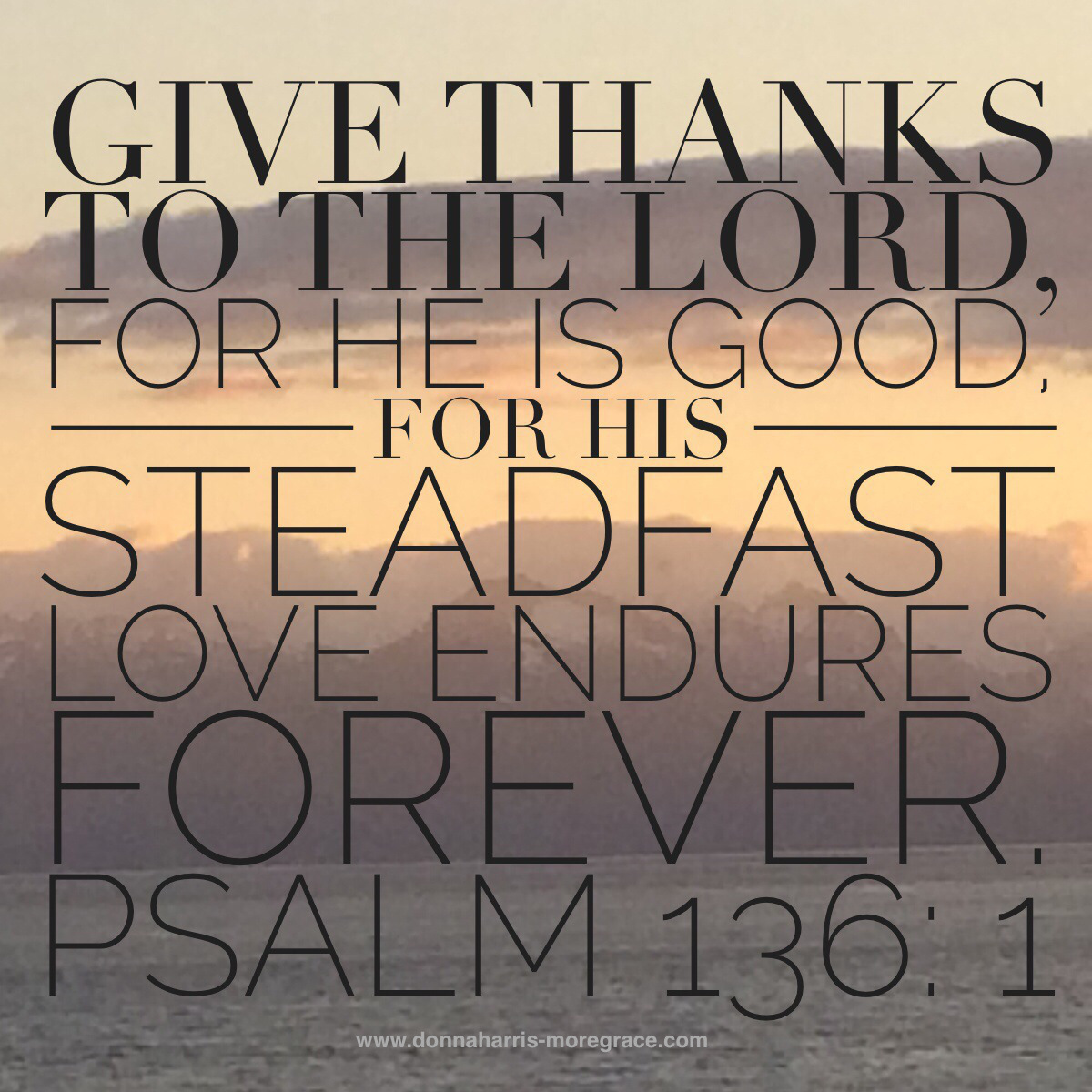 Psalm 136 1 Wallpapers Wallpaper Cave Psalm 136 1 Wallpapers Wallpaper Cave