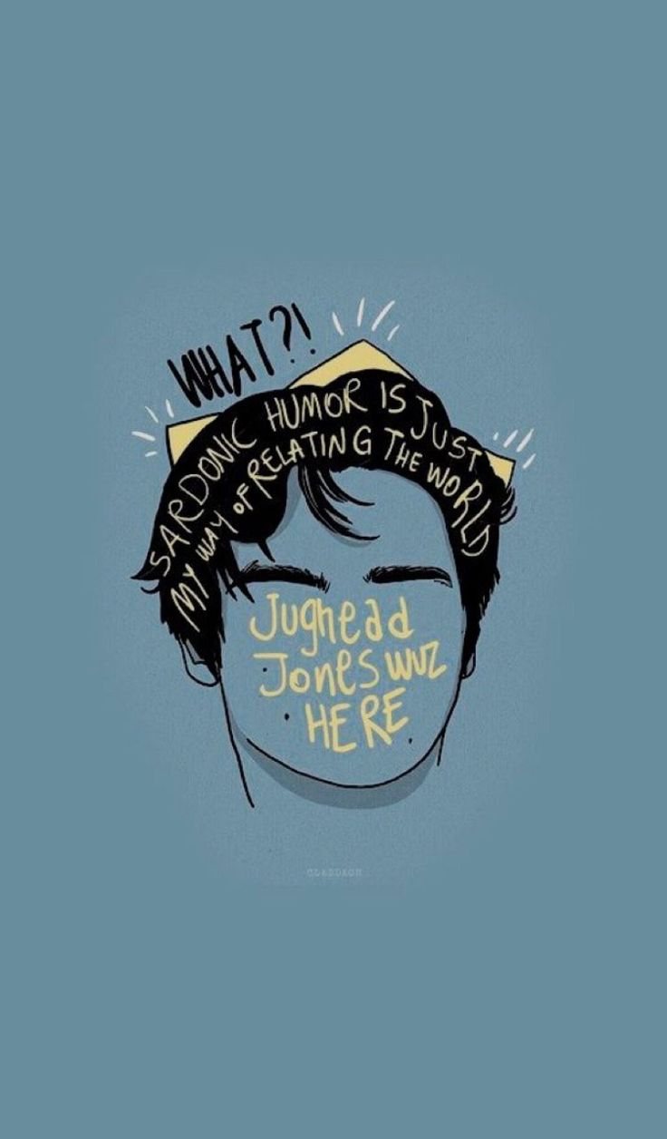 Jughead Jones Quotes Wallpapers - Wallpaper Cave