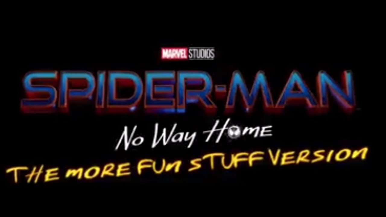 Spider-Man: No Way Home - The More Fun Stuff Version Wallpapers - Wallpaper Cave