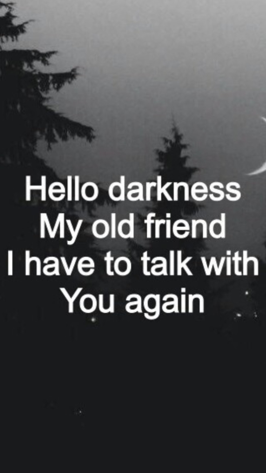 Hello Darkness Wallpapers - Wallpaper Cave