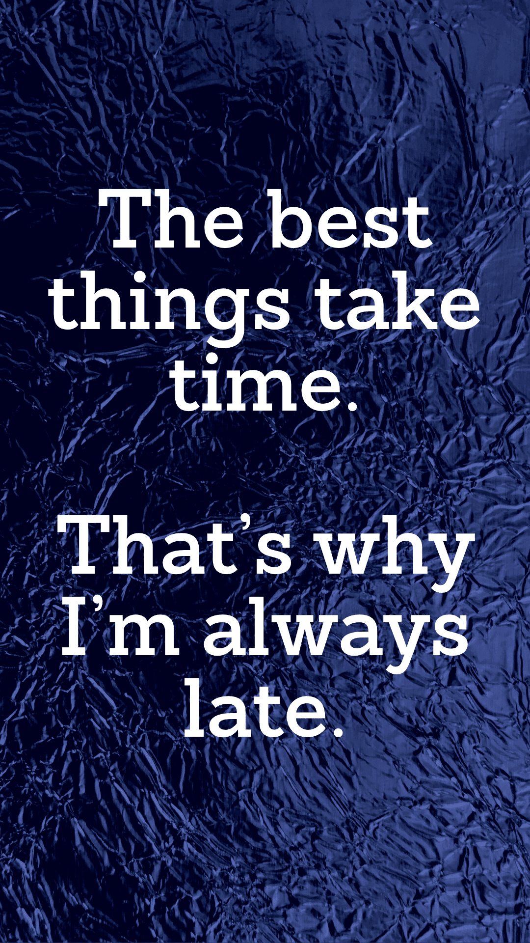 Great Things Take Time Wallpapers - Wallpaper Cave