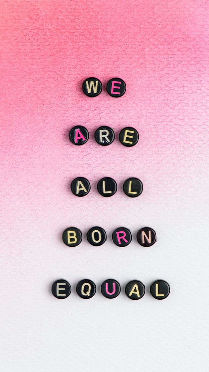We Are All Equal Wallpapers - Wallpaper Cave