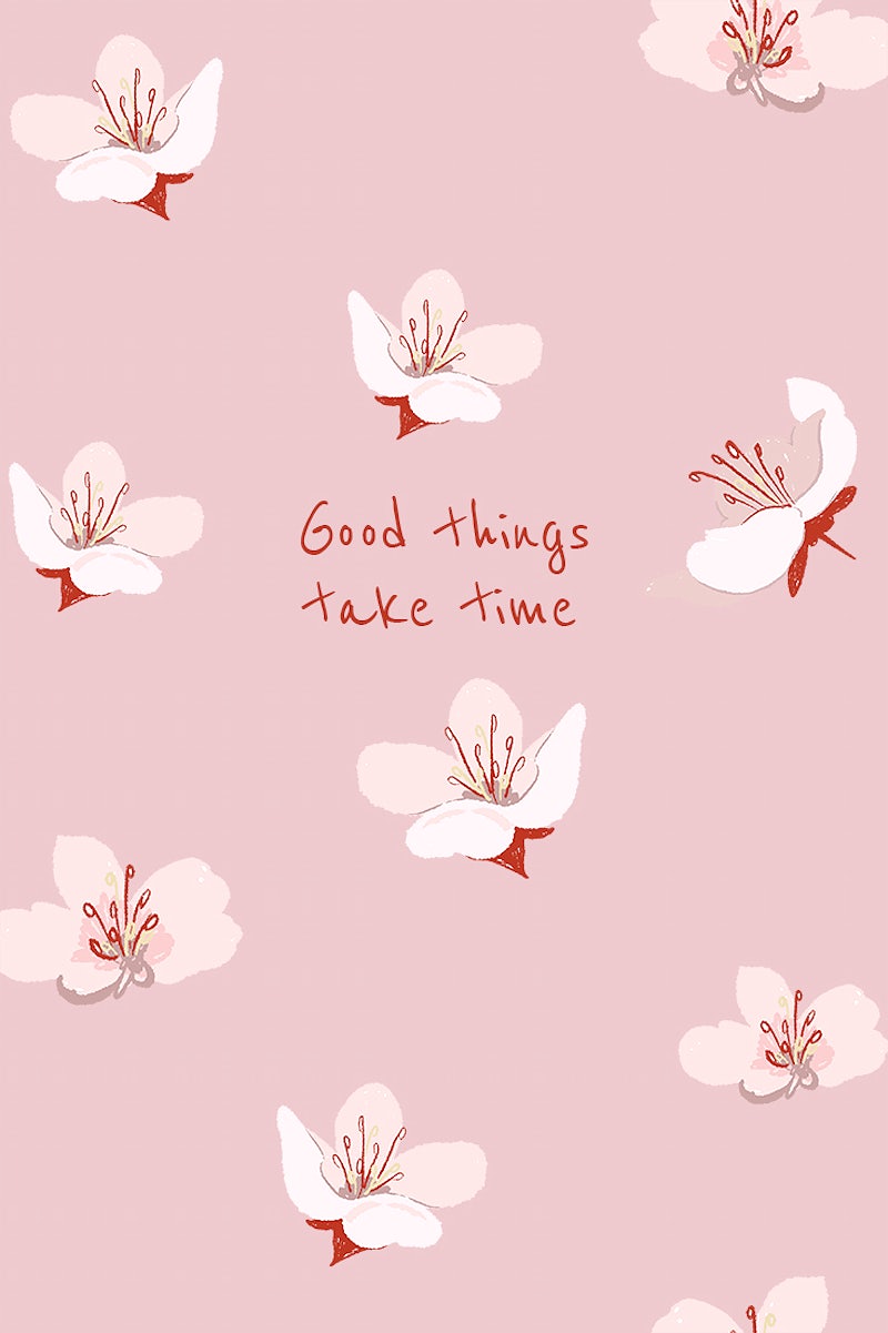 Good Things Take Time Aesthetic Wallpapers - Wallpaper Cave