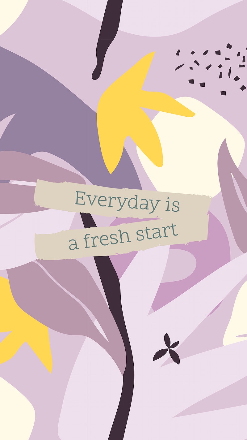 Everyday Is A Fresh Start Wallpapers - Wallpaper Cave
