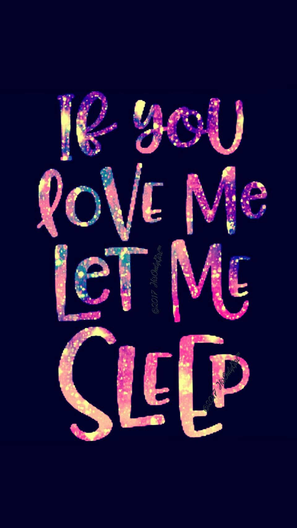 I Love Sleep Wallpapers - Wallpaper Cave