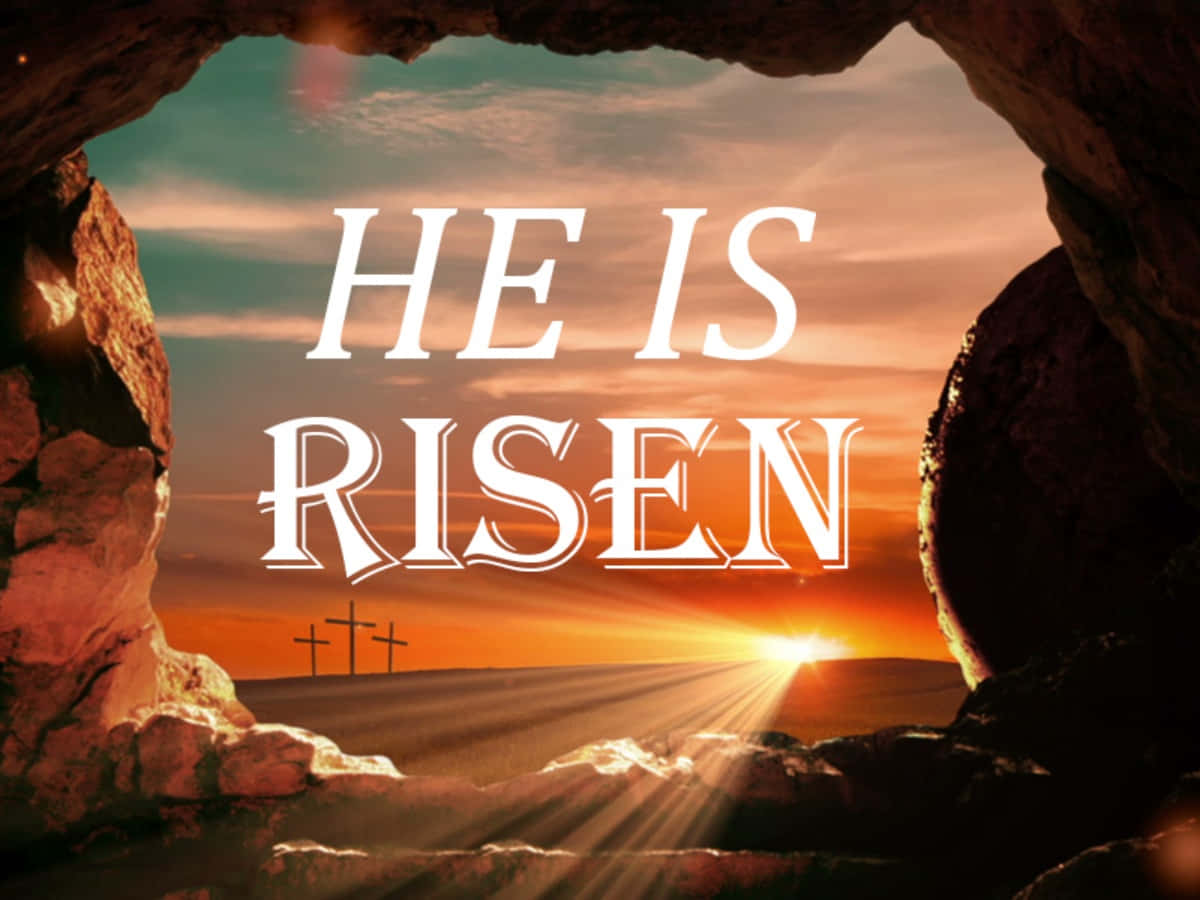 Christ Is Risen Wallpapers - Wallpaper Cave