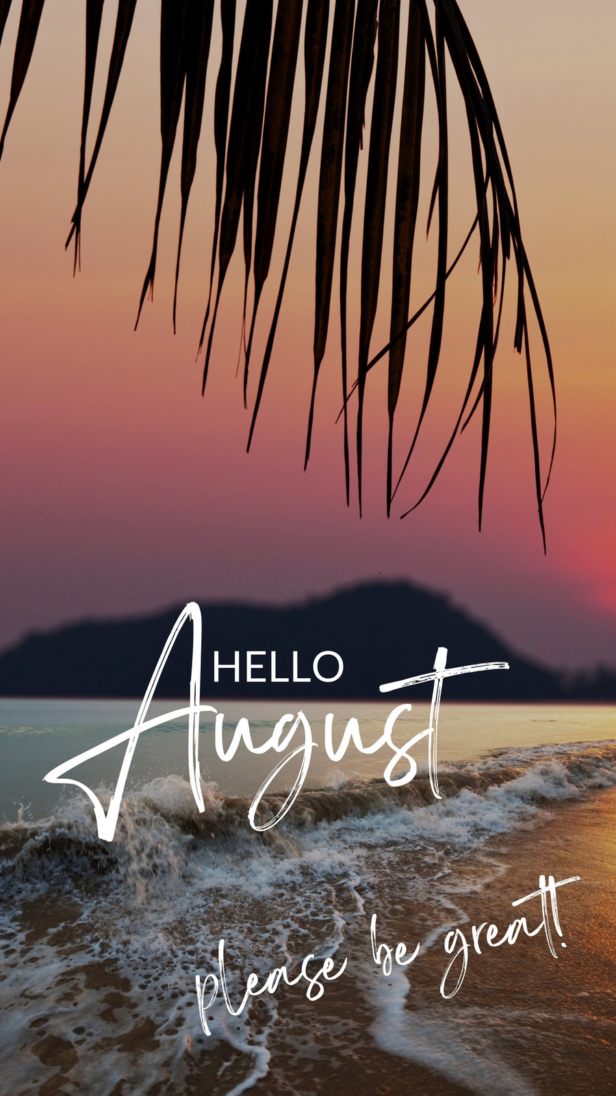 Hello August Wallpapers - Wallpaper Cave