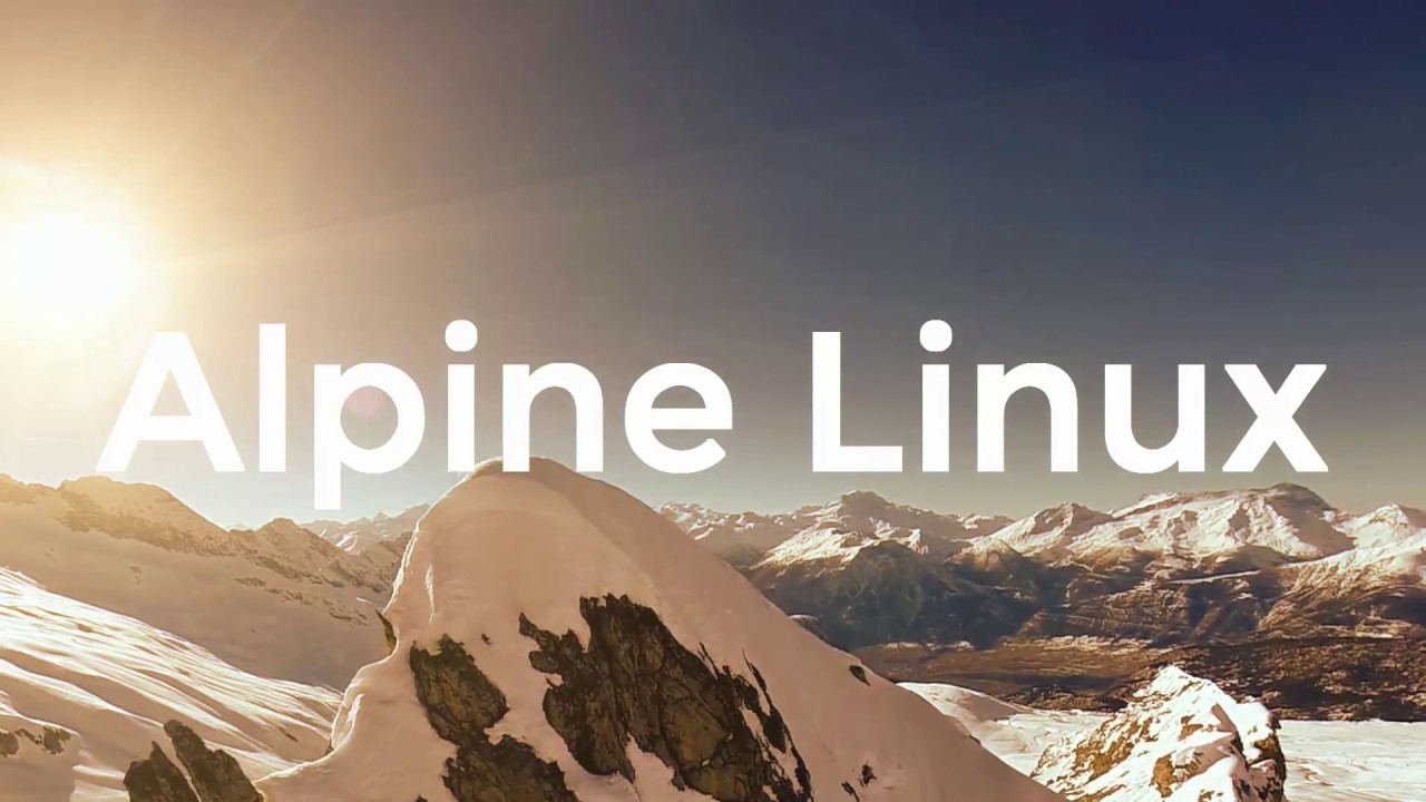 Alpine Linux Wallpapers - Wallpaper Cave