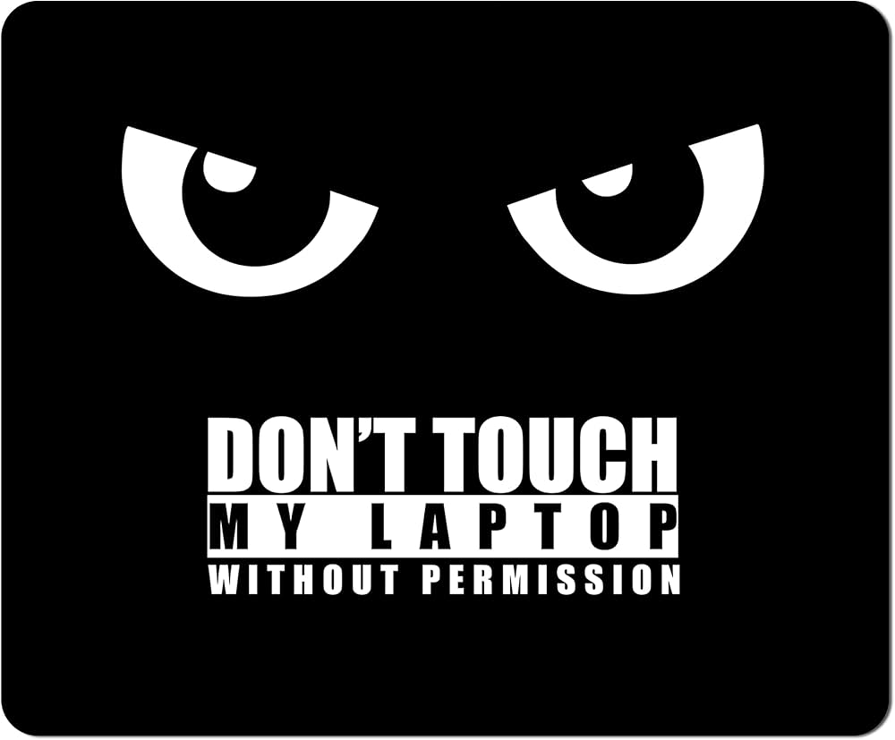 Don T Touch My Computer Wallpaper