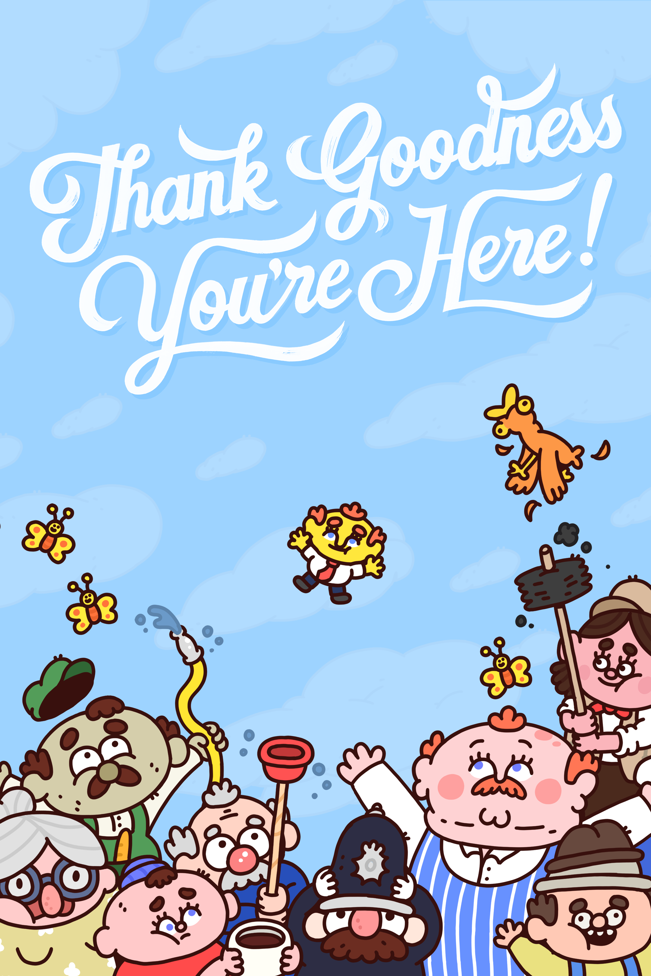 Thank Goodness You're Here! Wallpapers - Wallpaper Cave