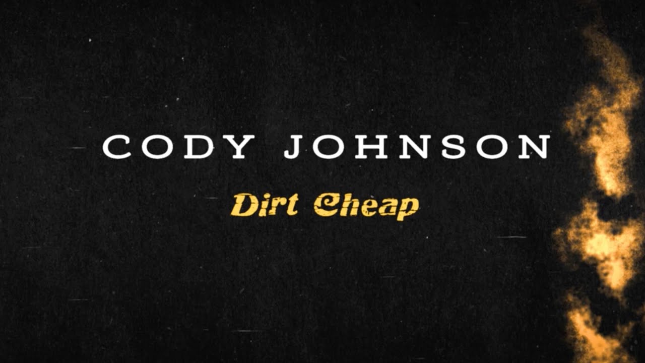 Dirt Cheap Cody Johnson Wallpapers - Wallpaper Cave