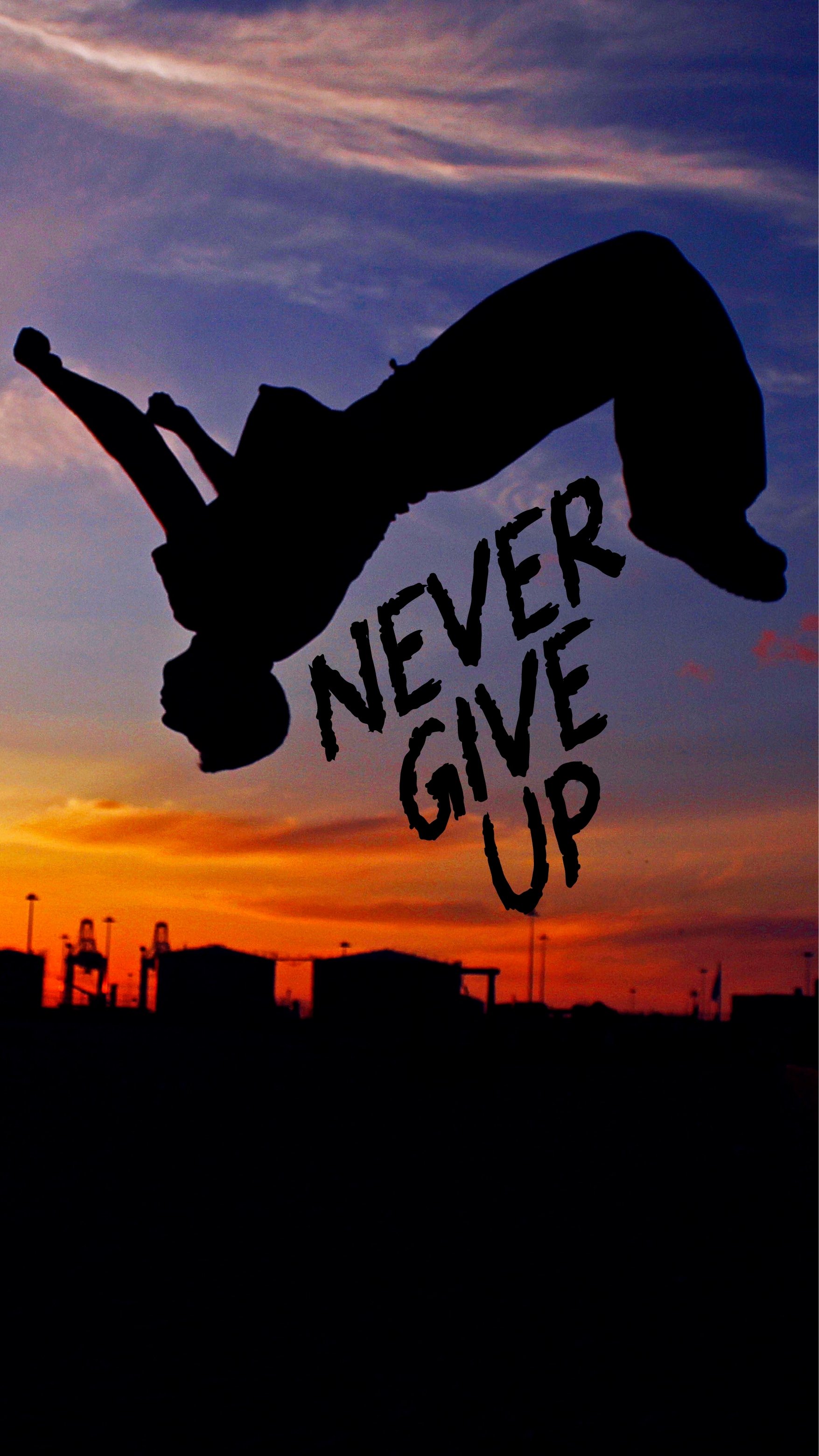 Never Give Up Wallpapers - Wallpaper Cave
