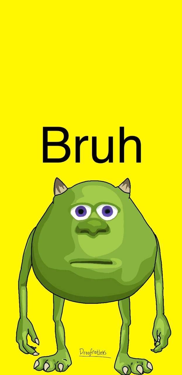 Bruh Wallpapers - Wallpaper Cave