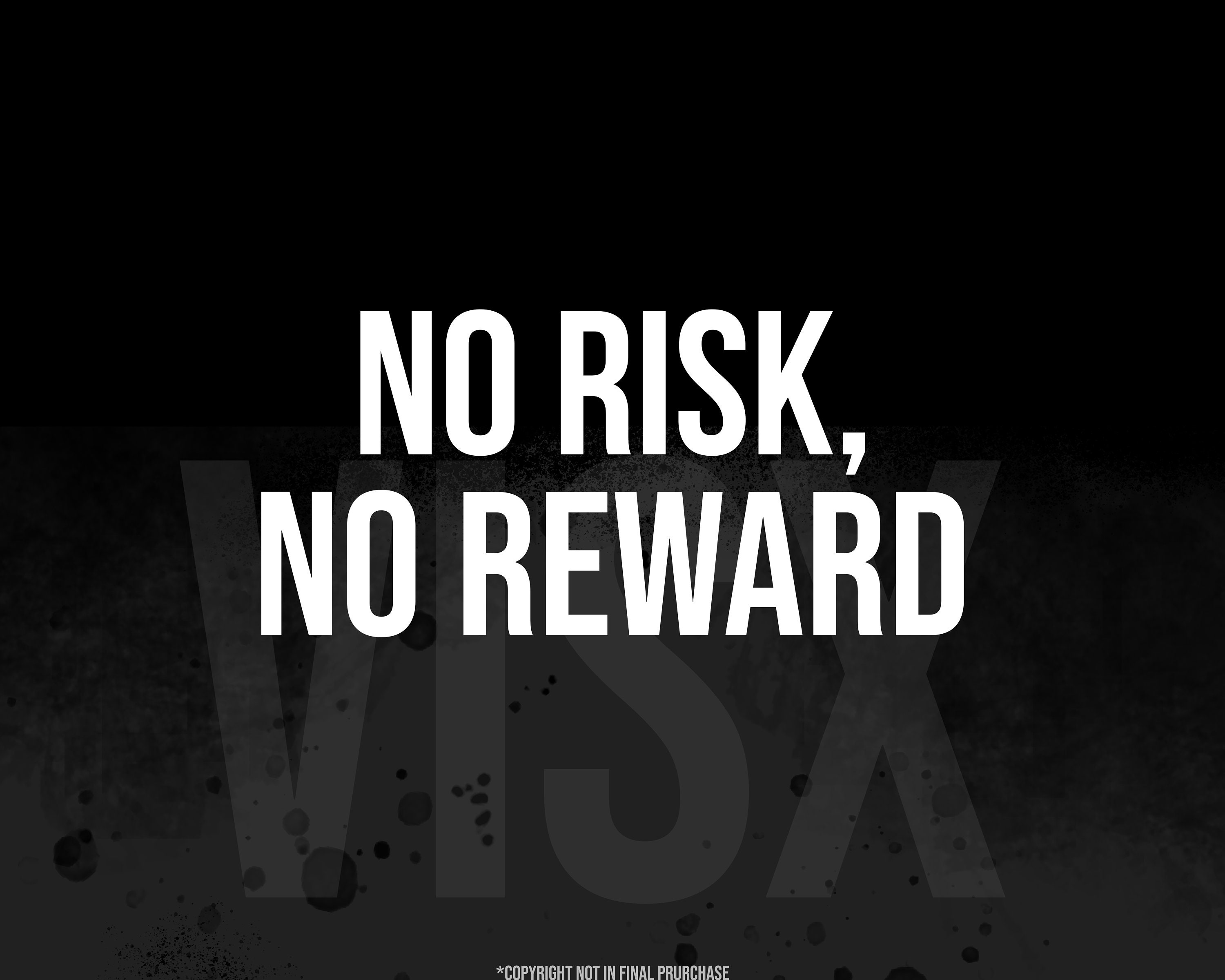 No Risk No Story Wallpapers - Wallpaper Cave