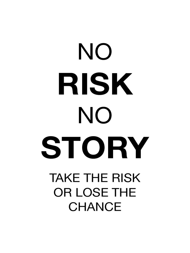 No Risk No Story Wallpapers - Wallpaper Cave