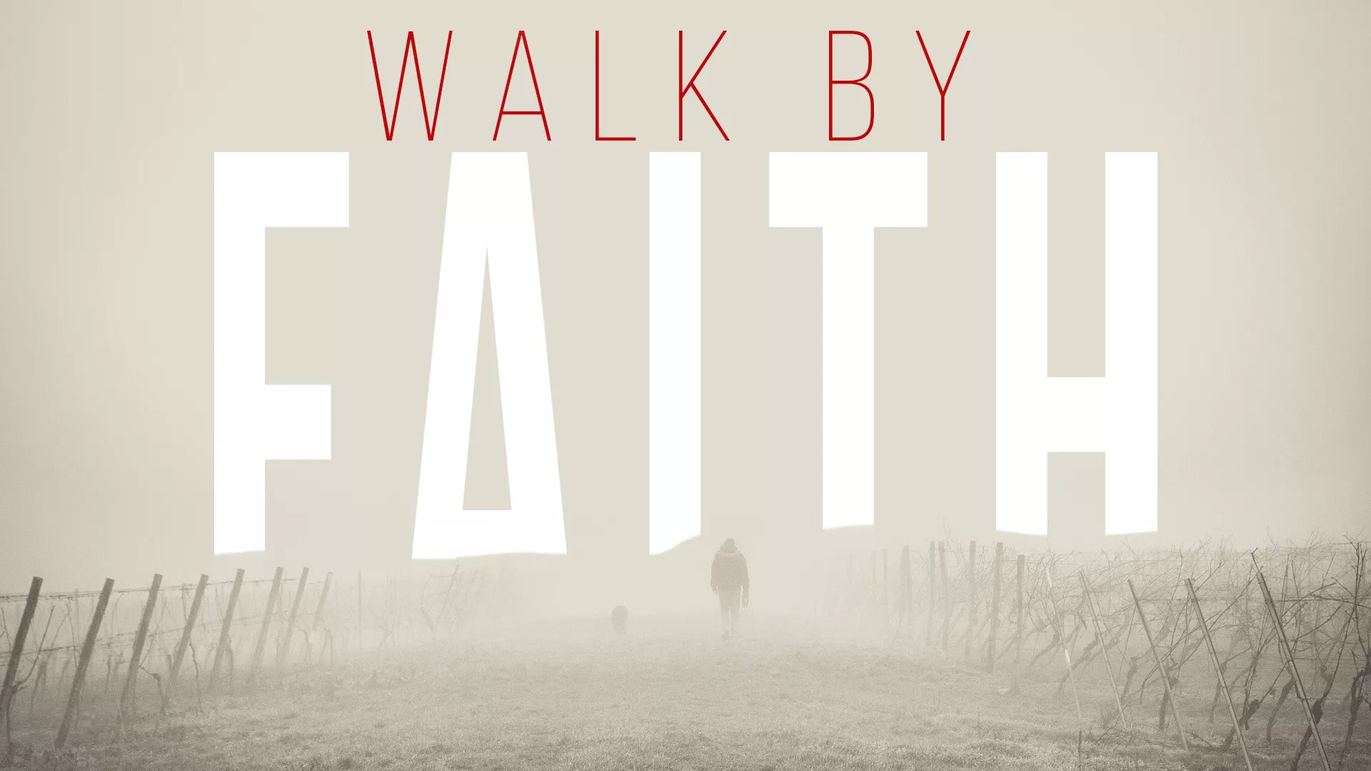 Walk By Faith Wallpapers - Wallpaper Cave
