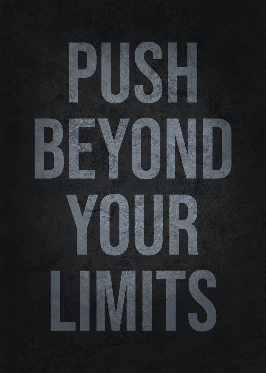 Push Your Limits Wallpapers - Wallpaper Cave