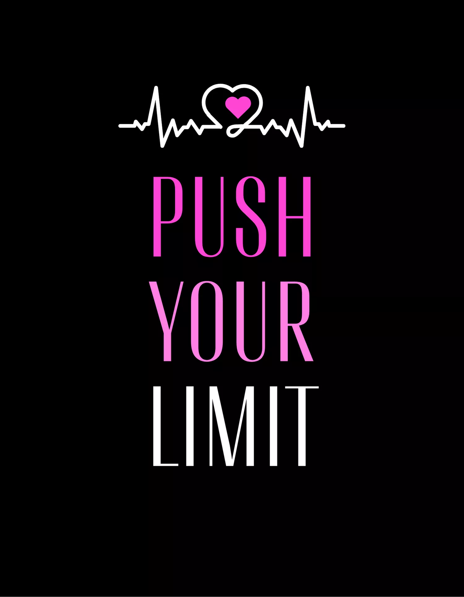 Push Your Limits Wallpapers - Wallpaper Cave