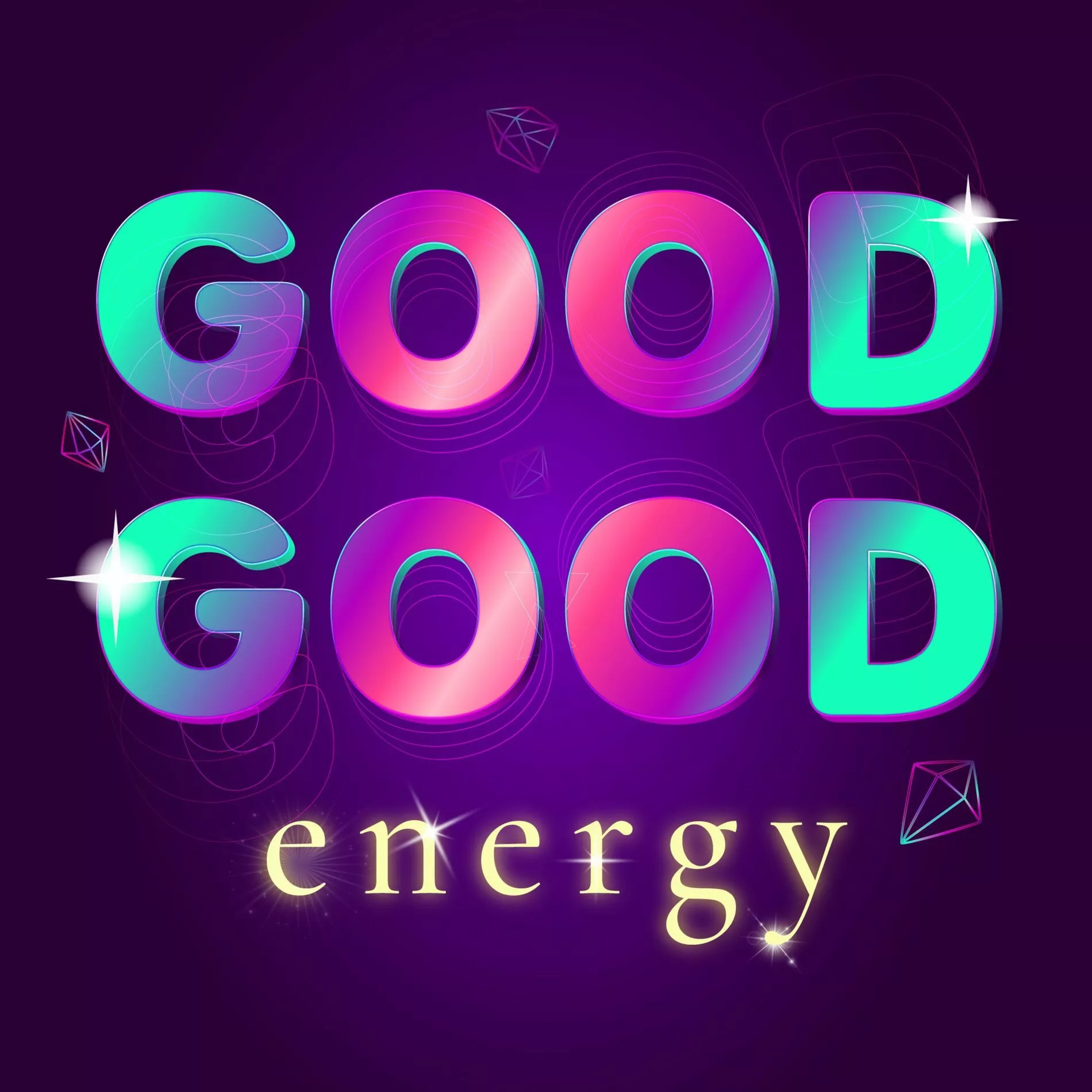 Good Energy Wallpapers - Wallpaper Cave