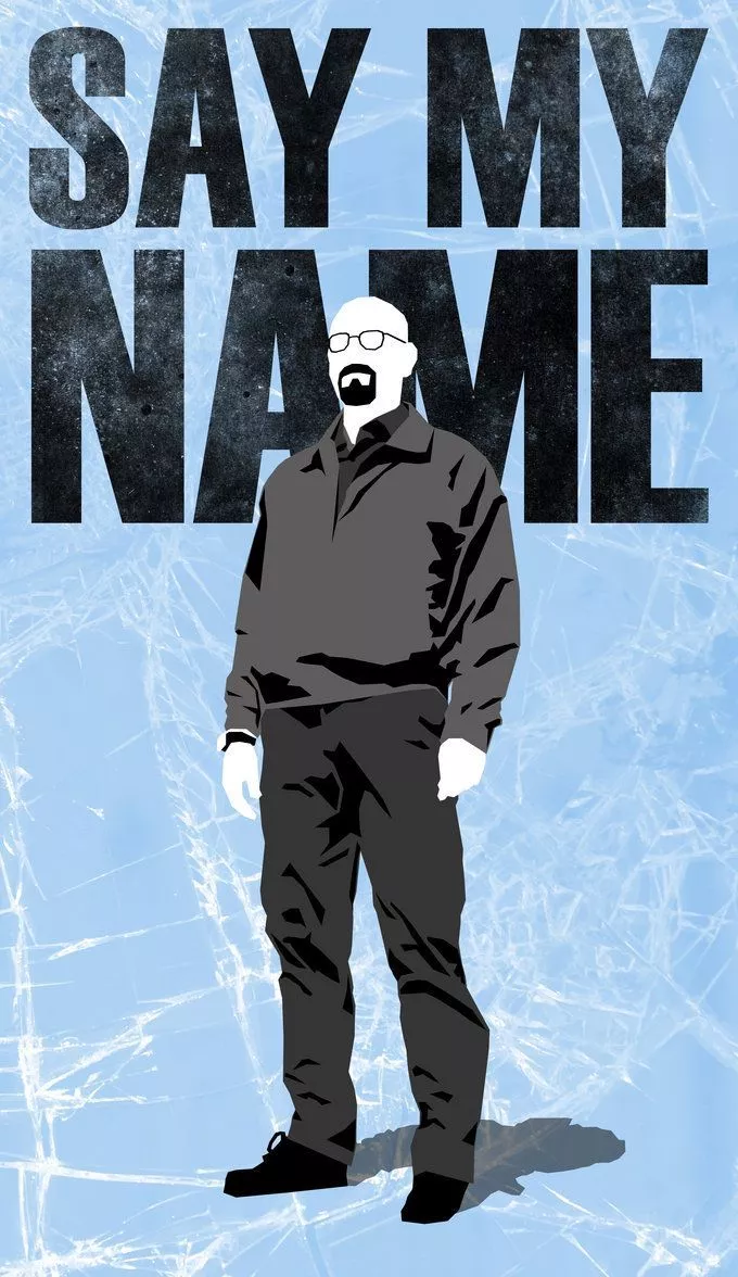 Say My Name Breaking Bad Wallpapers - Wallpaper Cave