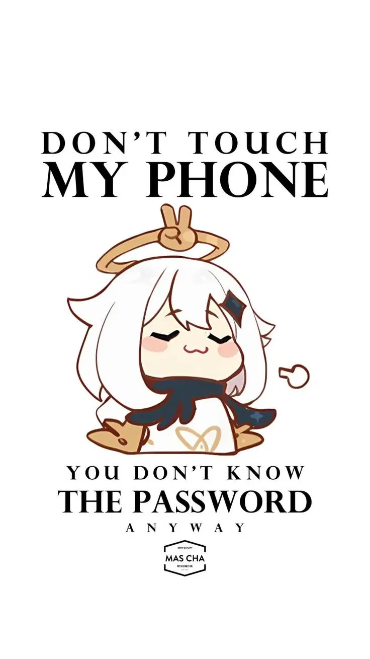 You Don't Know My Password Phone Wallpapers - Wallpaper Cave