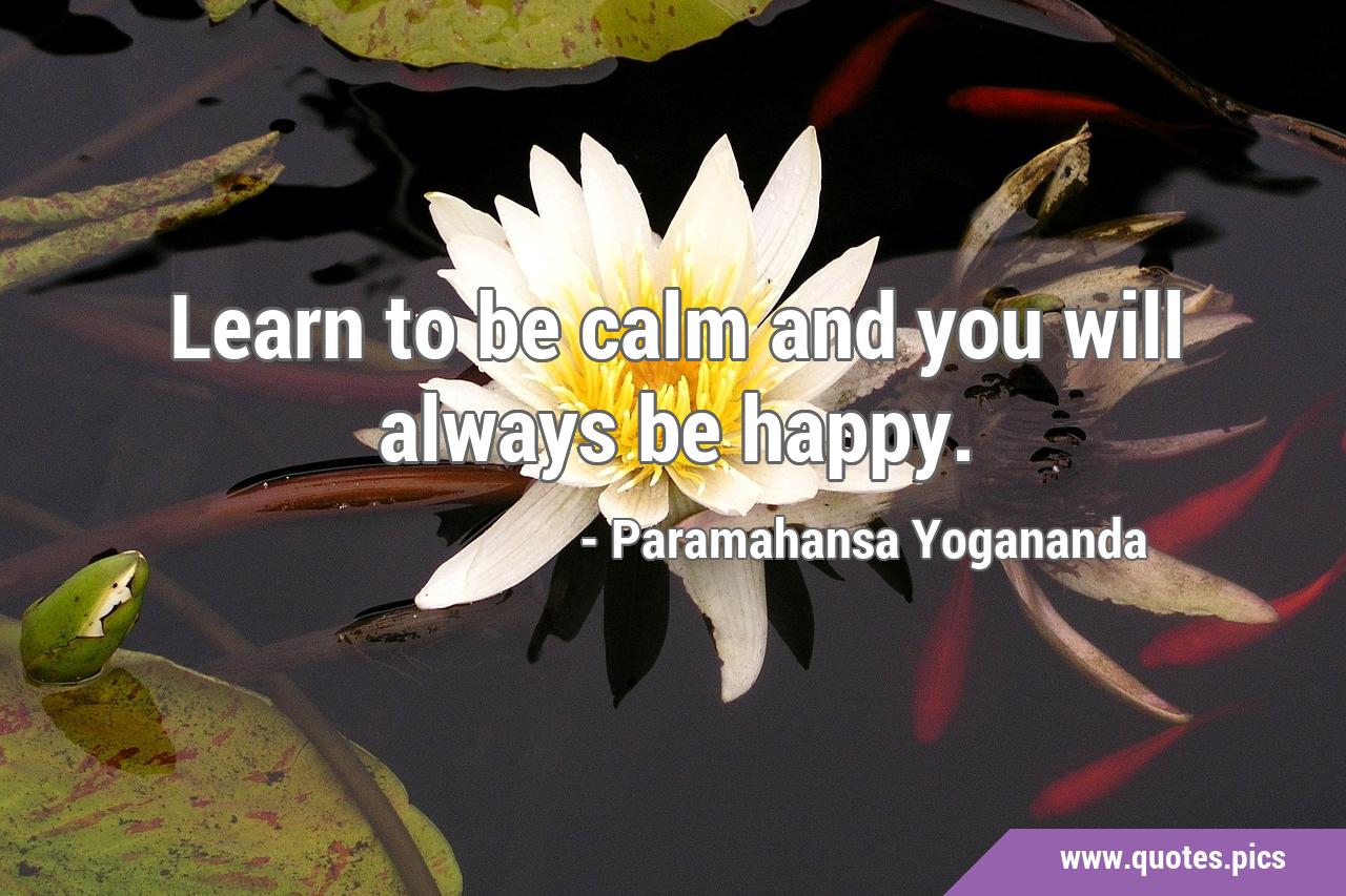 Be Happy Be Calm Wallpapers - Wallpaper Cave