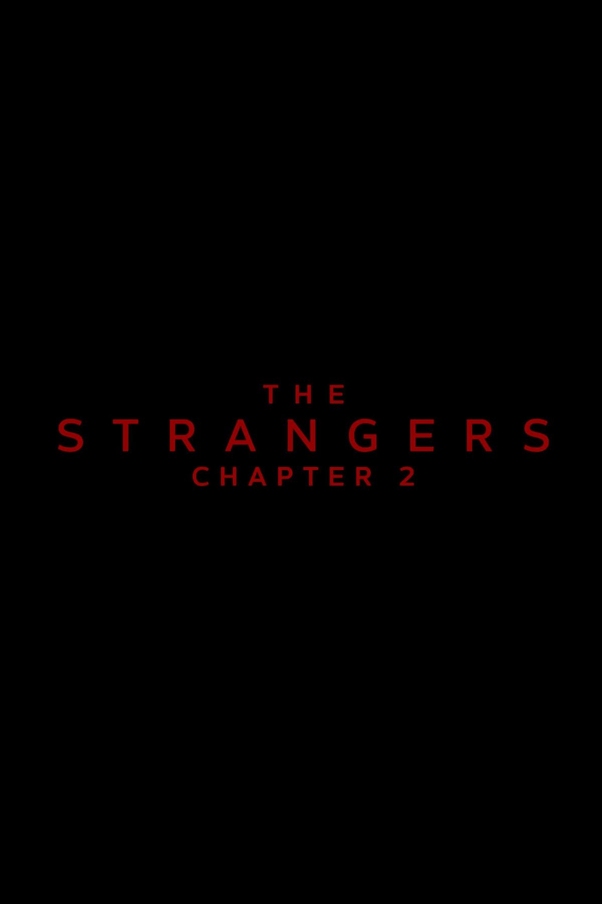 The Strangers: Chapter 2 Wallpapers - Wallpaper Cave