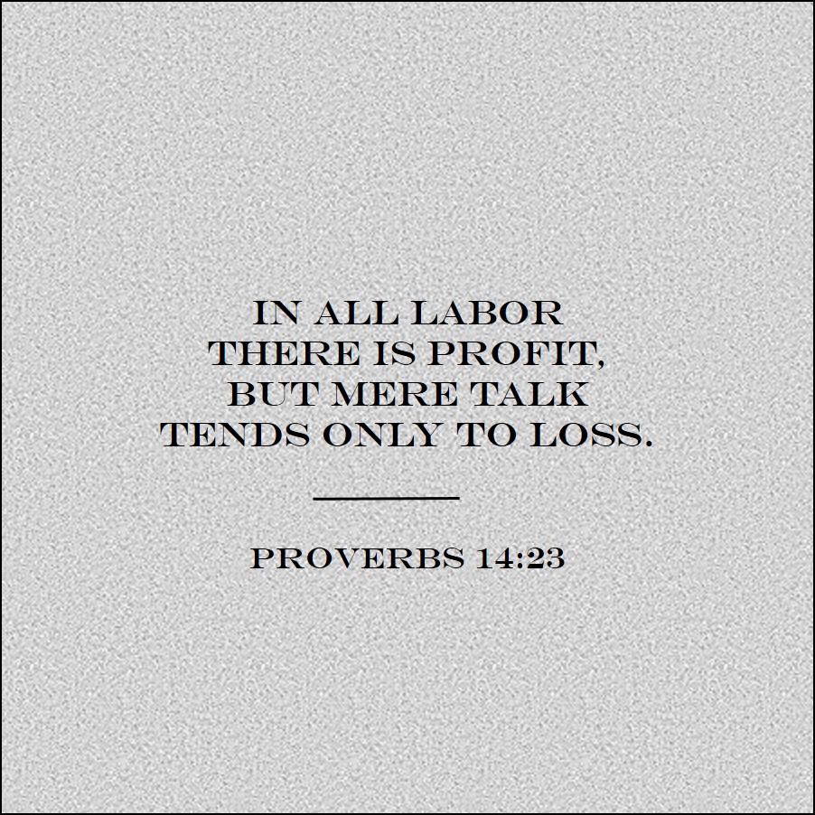 Proverbs 14:23 Wallpapers - Wallpaper Cave