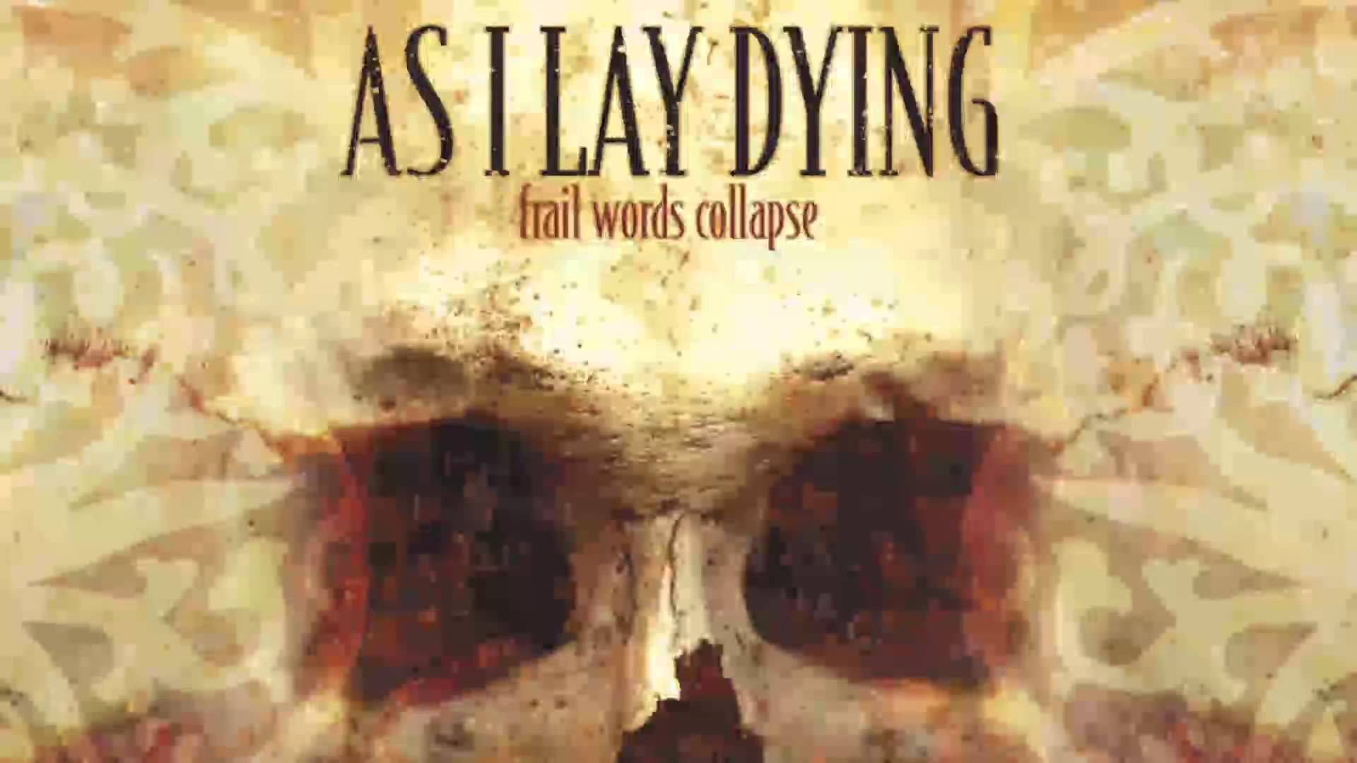 As I Lay Dying Wallpapers - Wallpaper Cave