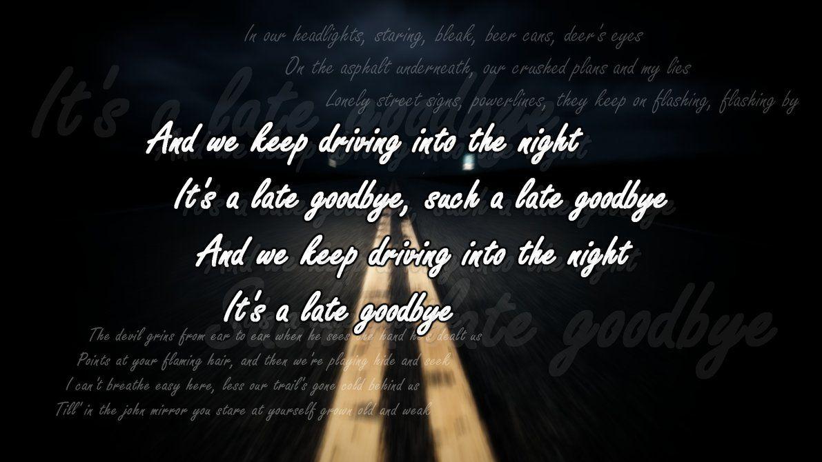 Goodbye Wallpapers - Wallpaper Cave