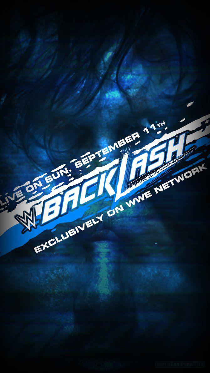 WWE Backlash Wallpapers - Wallpaper Cave