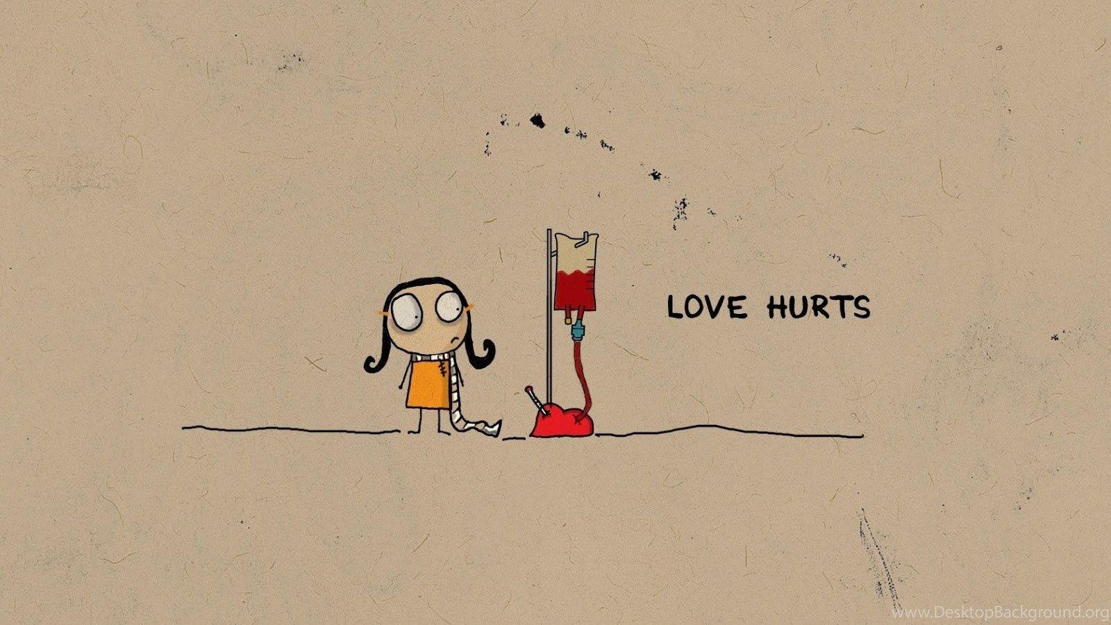 Love Hurts Wallpapers Sad - Wallpaper Cave