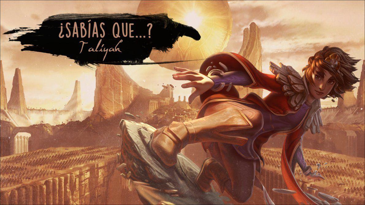 Taliyah Wallpapers - Wallpaper Cave