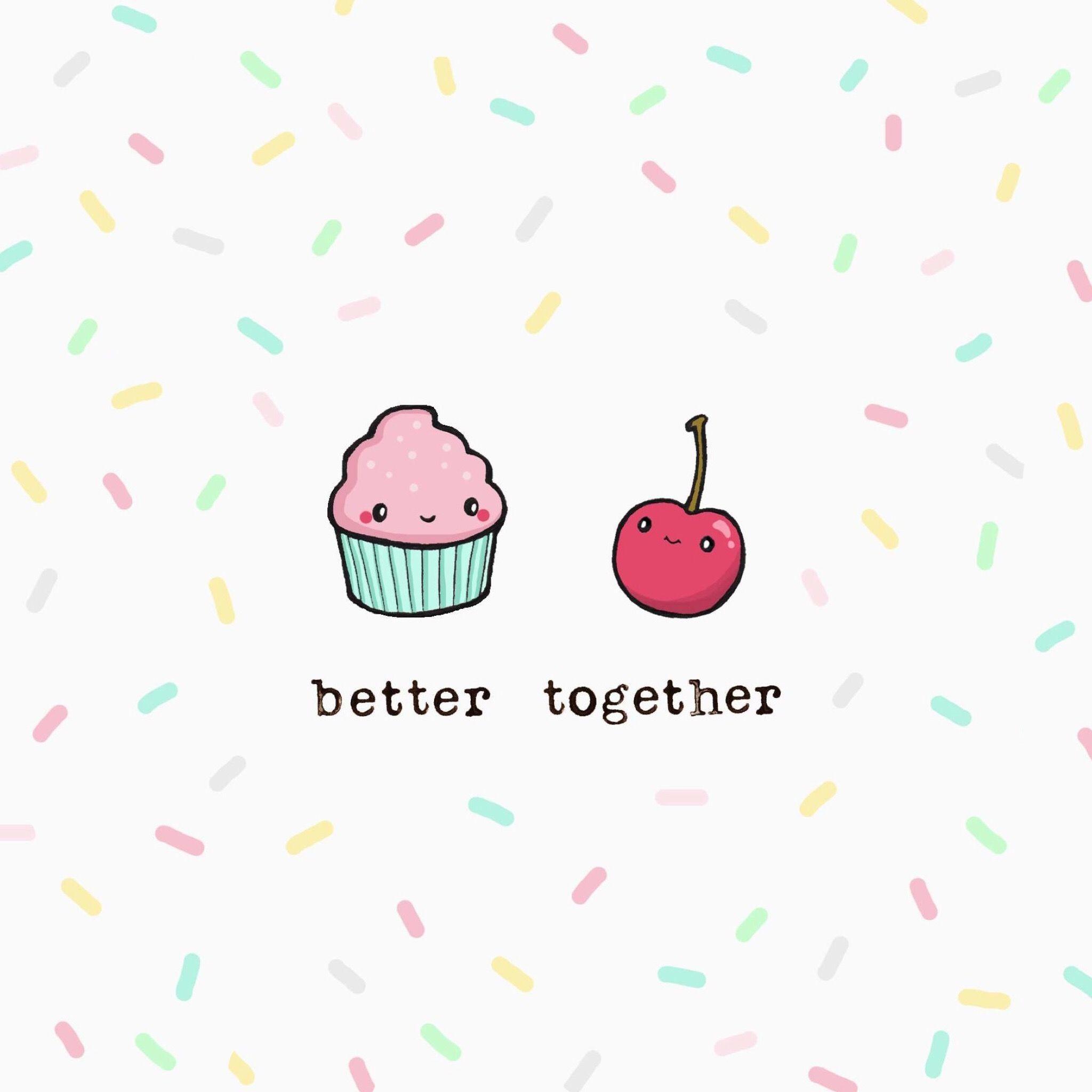Better Together Wallpapers - Wallpaper Cave