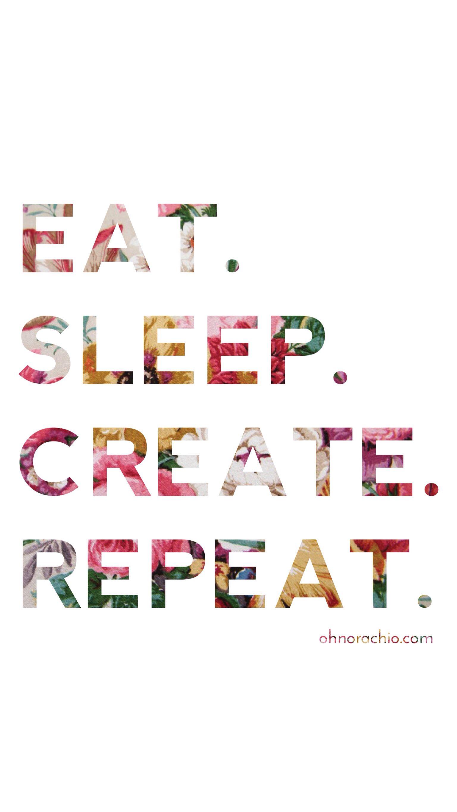 Eat Sleep Wallpapers - Wallpaper Cave