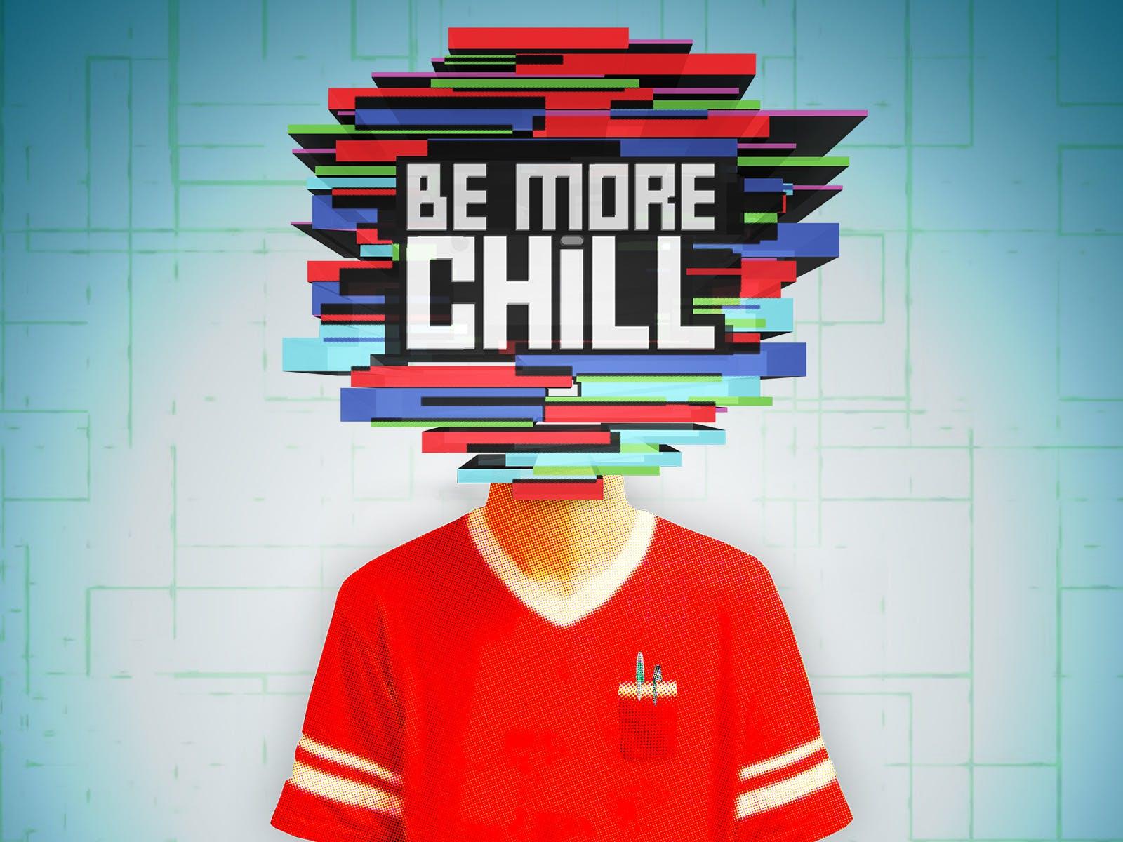 Be More Chill Wallpapers - Wallpaper Cave