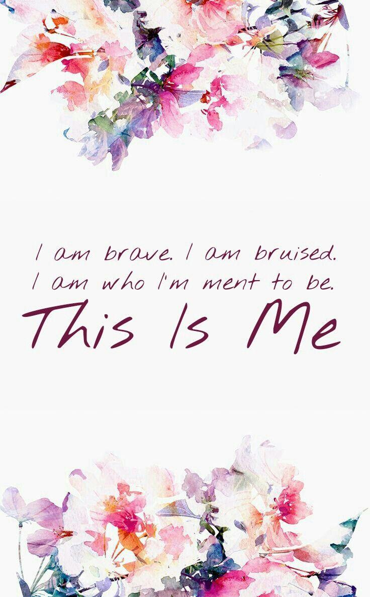 This Is Me Wallpapers - Wallpaper Cave