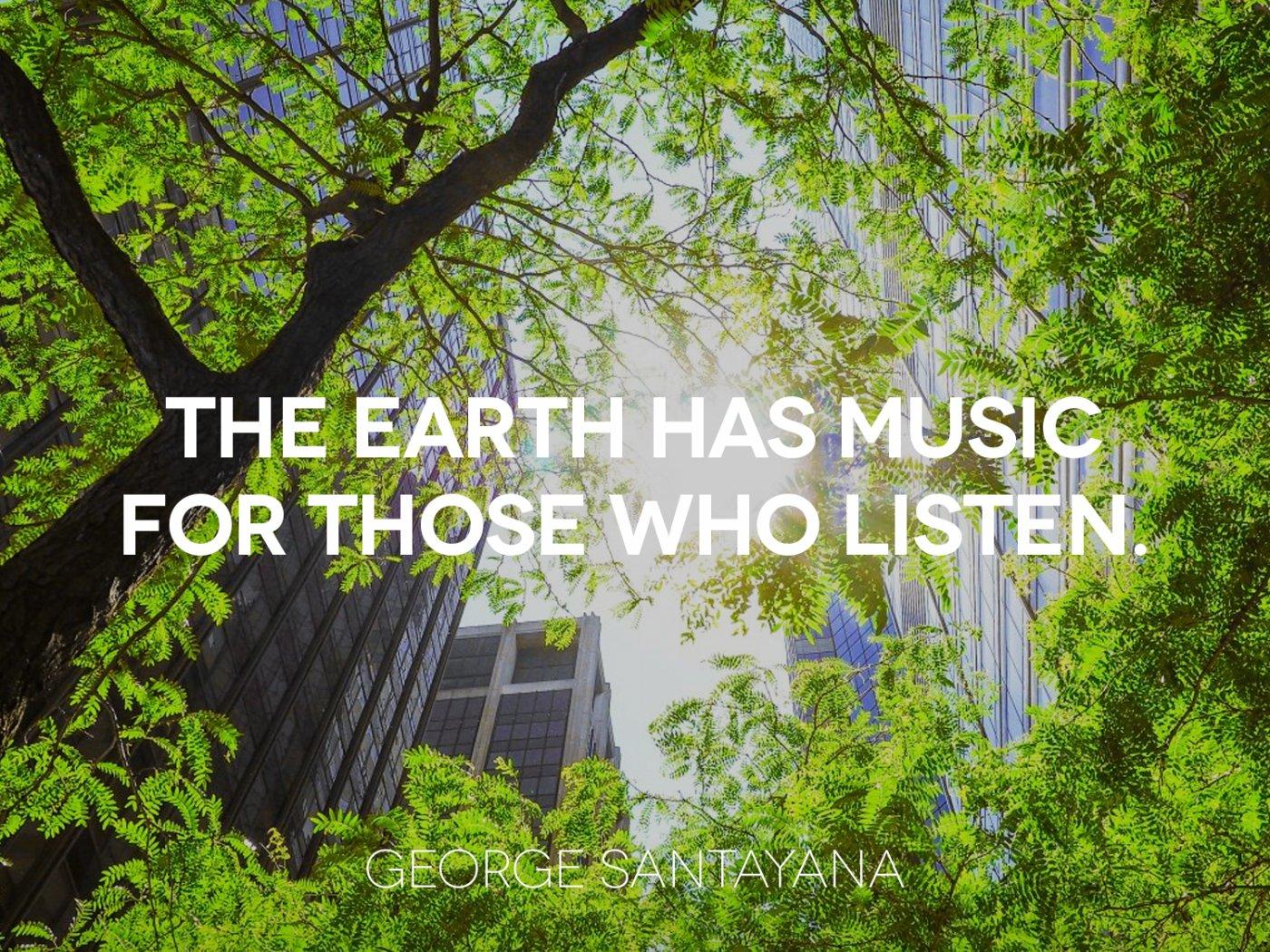 The Earth Has Music For Those Who Listen Wallpapers - Wallpaper Cave