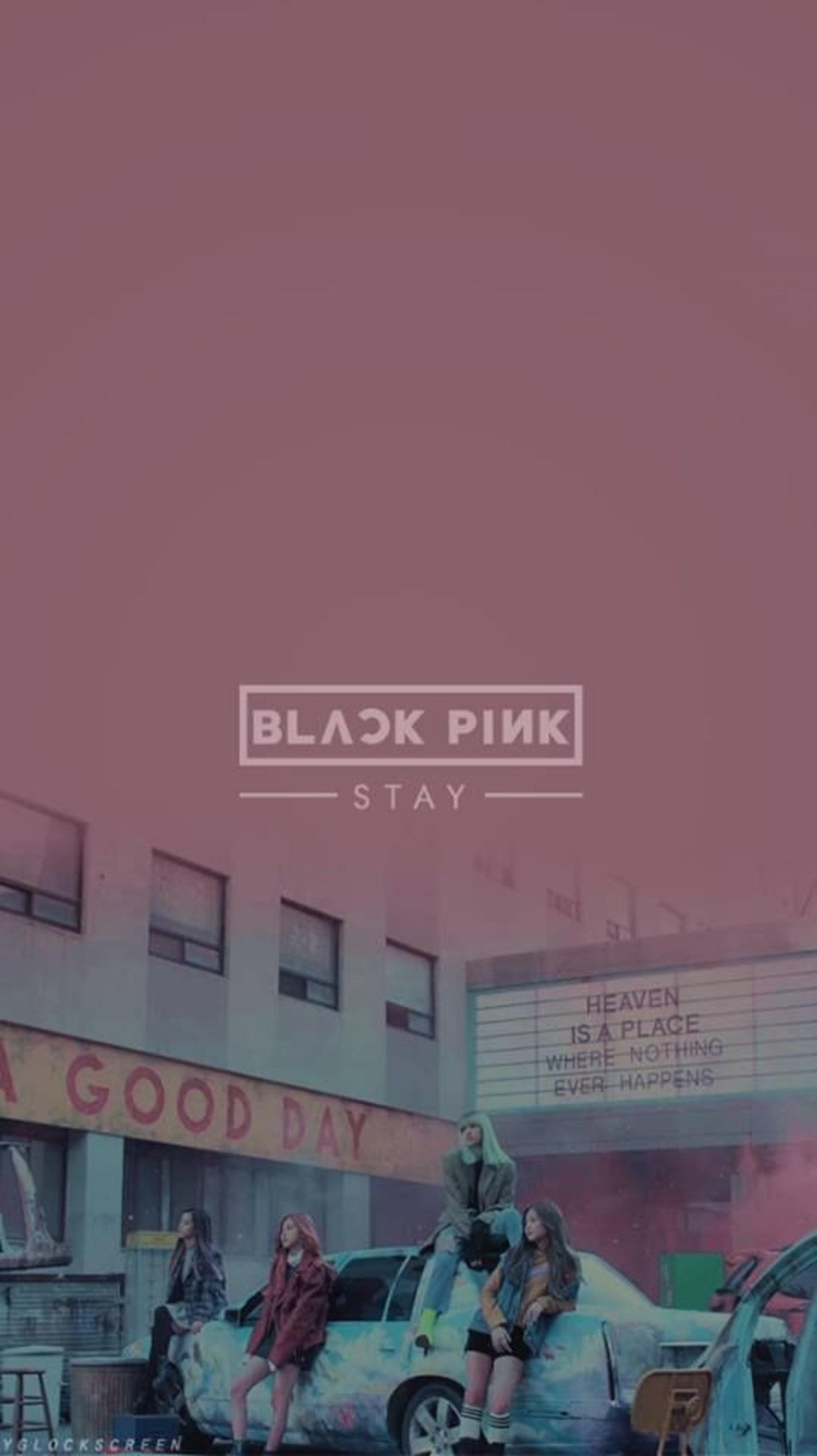 Blackpink Stay Wallpapers Wallpaper Cave Blackpink Stay Wallpapers Wallpaper Cave