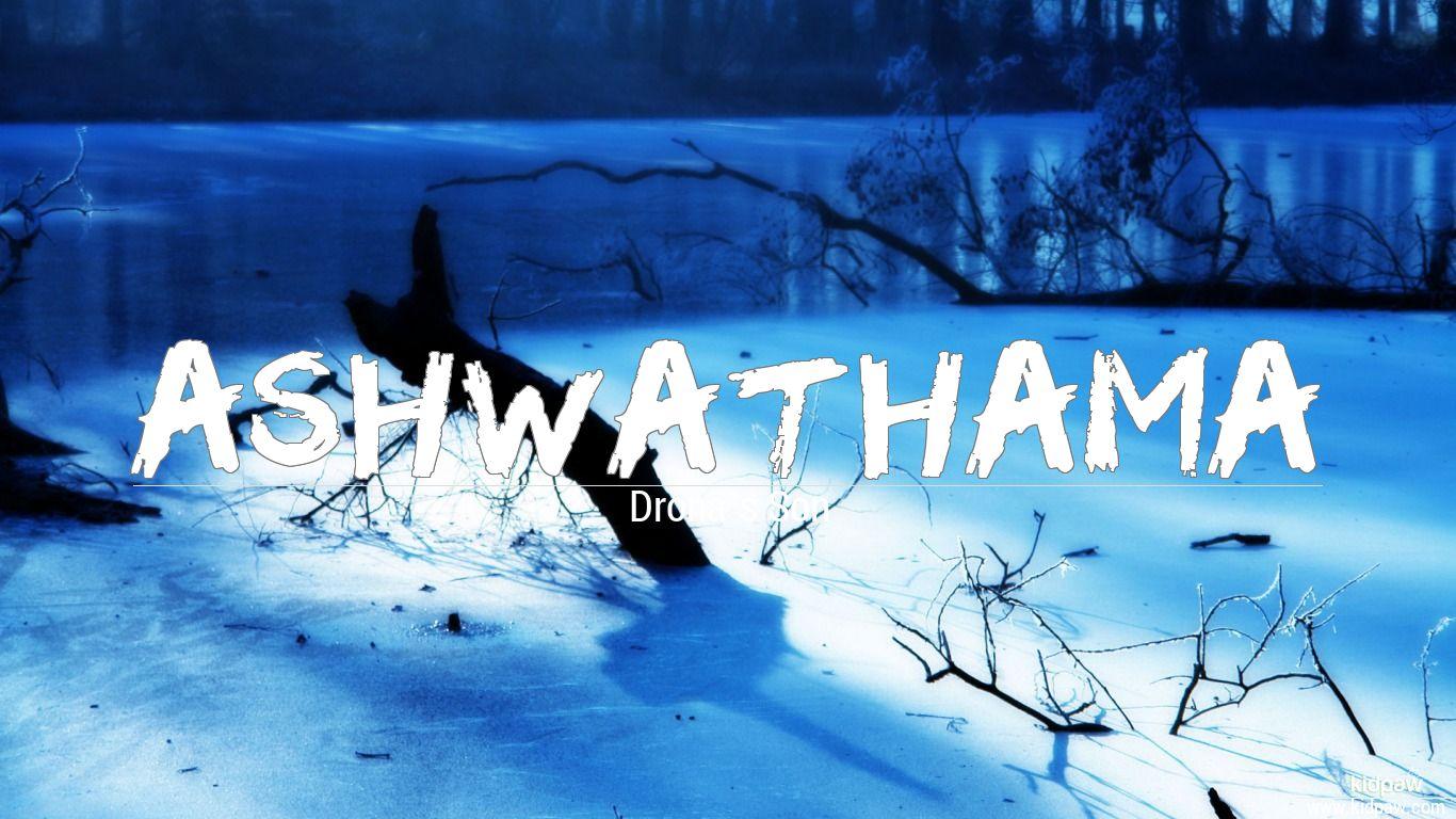 Ashwatthama Wallpapers - Wallpaper Cave