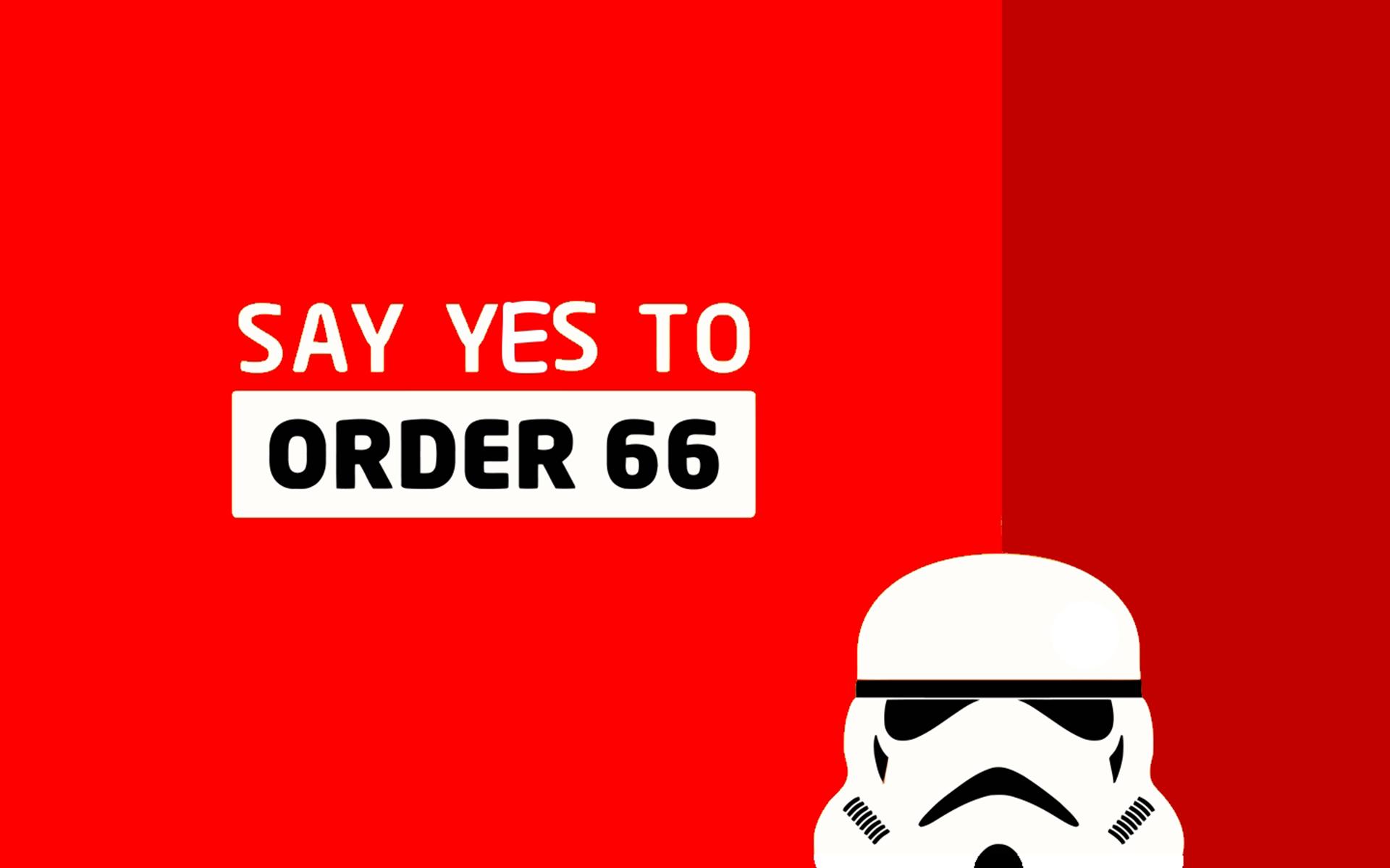 Order 66 Wallpapers - Wallpaper Cave