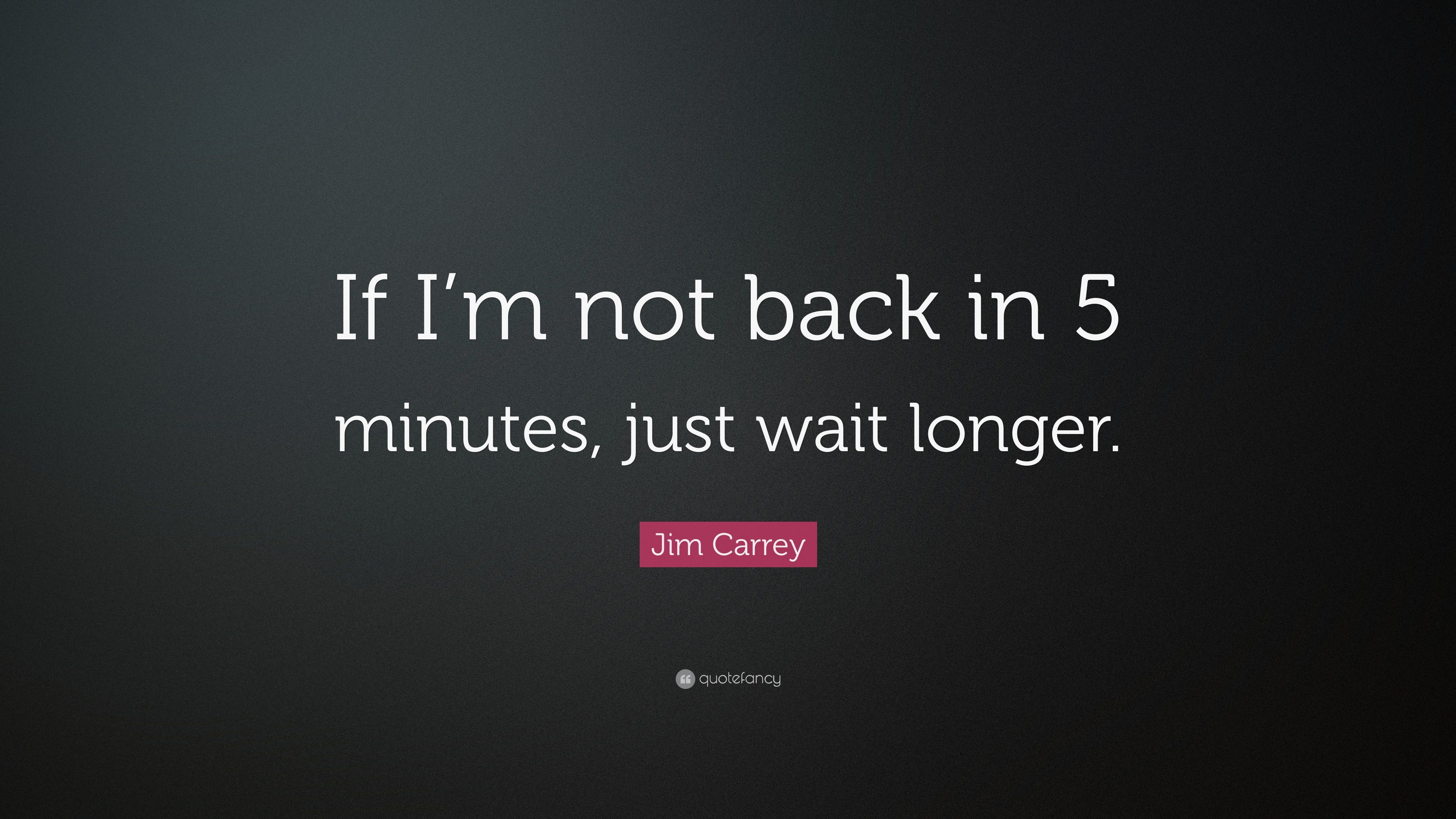 Wait Wallpapers - Wallpaper Cave