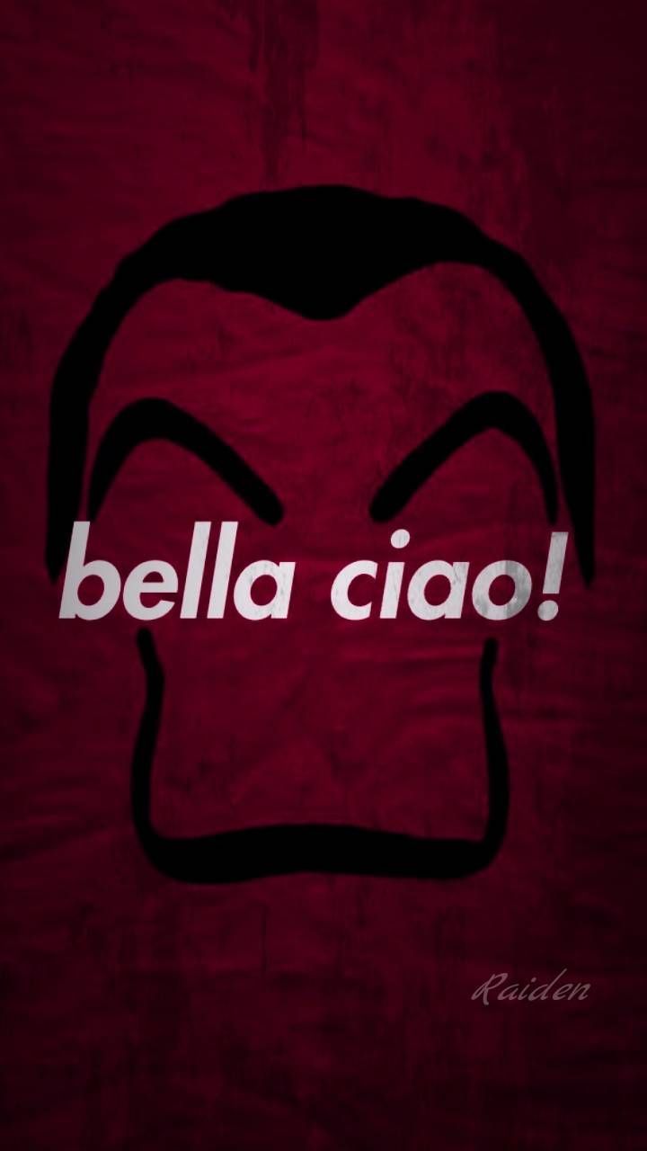 Bella Ciao Phone Wallpapers - Wallpaper Cave