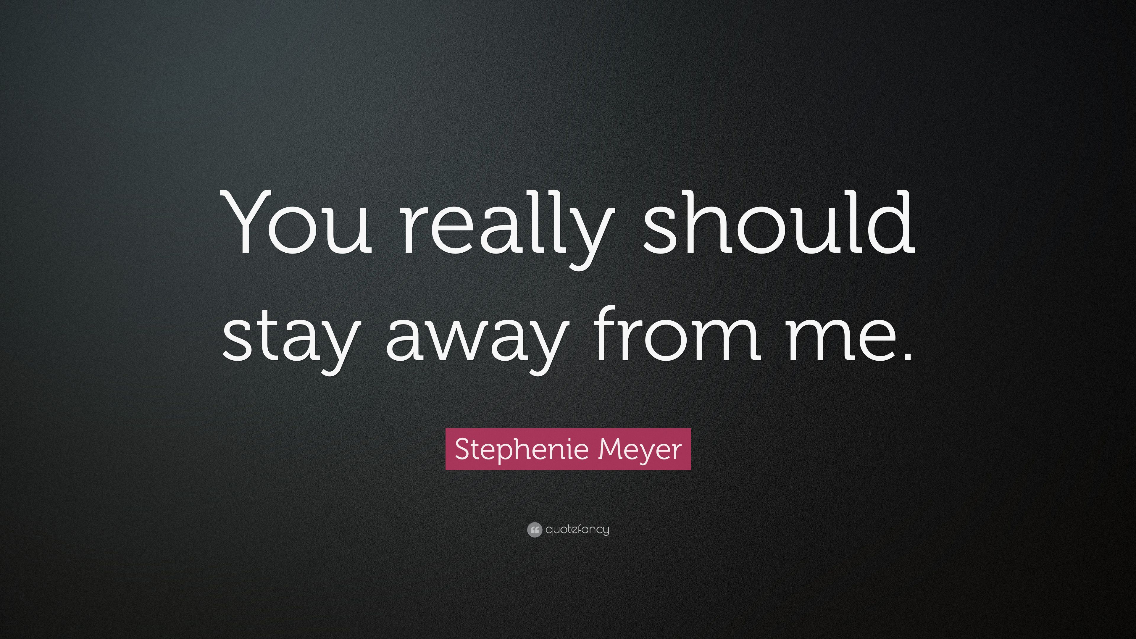 Stay Away Wallpapers Wallpaper Cave