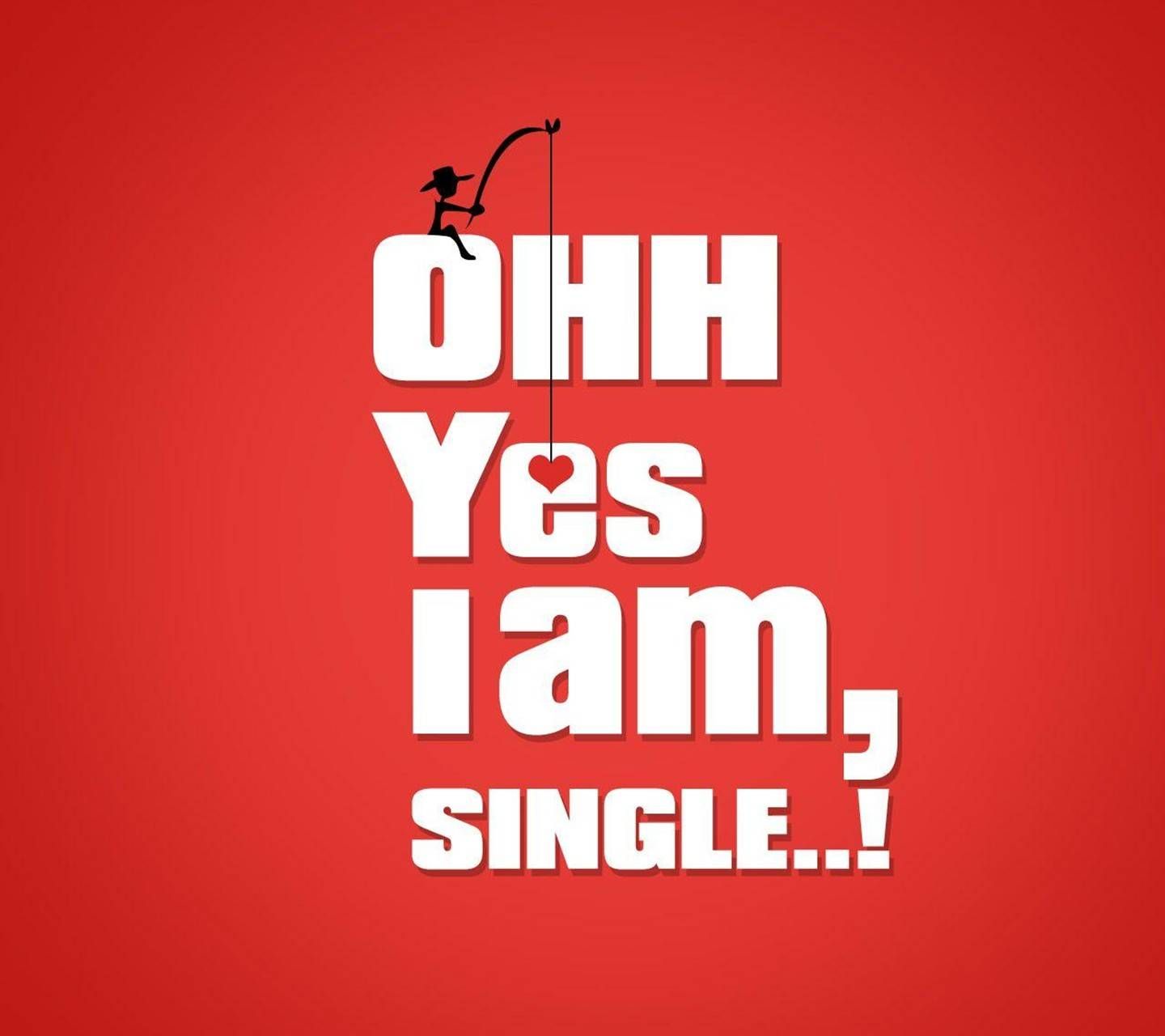 I Am Single Wallpapers - Wallpaper Cave